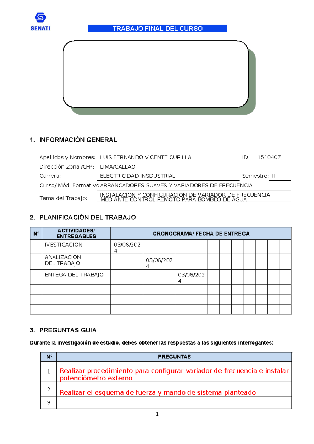 Entregable 2 Variadores Curilla - 1. INFORMACIÓN GENERAL Apellidos y ...