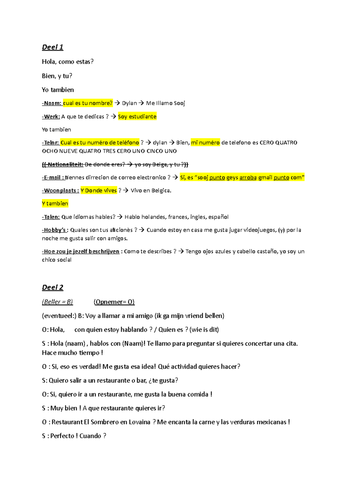 Fiche 5 van het mondeling examen spaans - Deel 1 Hola, como estas? Bien ...