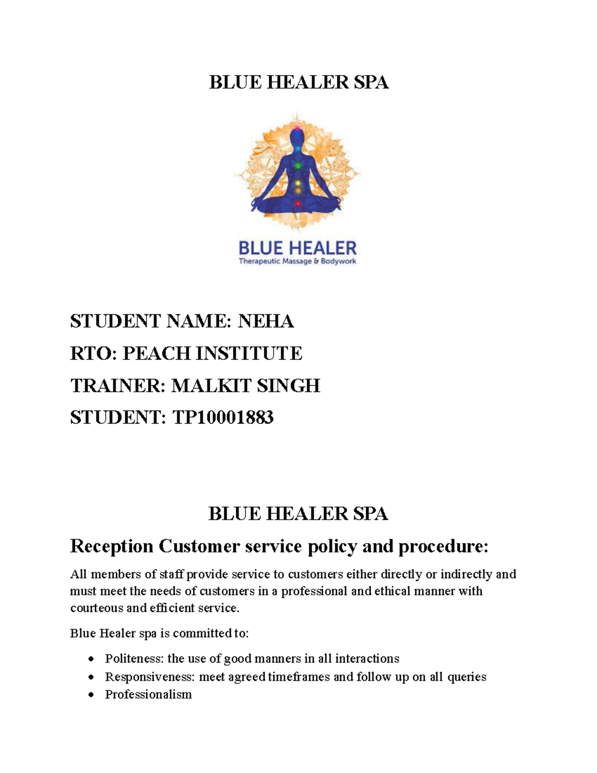 BLUE Healer SPA NEHA a Ssignment - BLUE HEALER SPA STUDENT NAME: NEHA ...