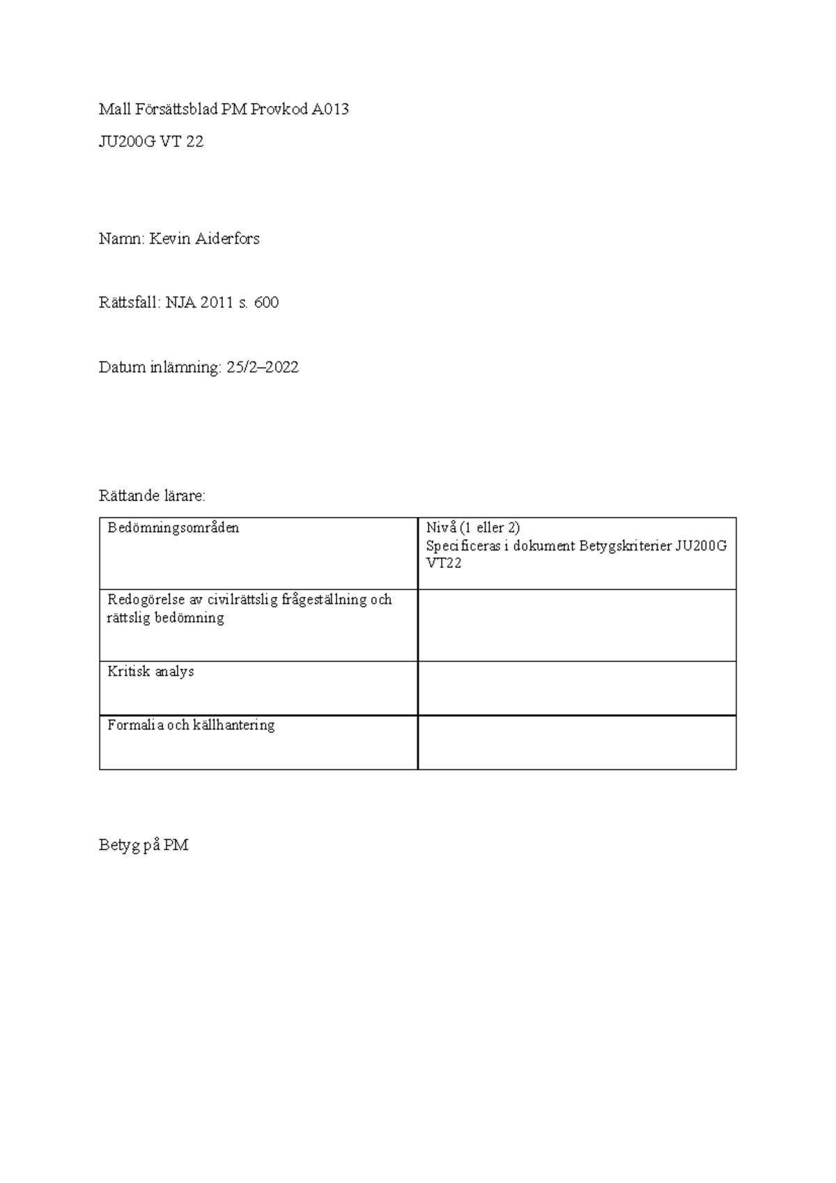 Exempel - PM rättsfallsanalys - Mall Försättsblad PM Provkod A JU200G ...
