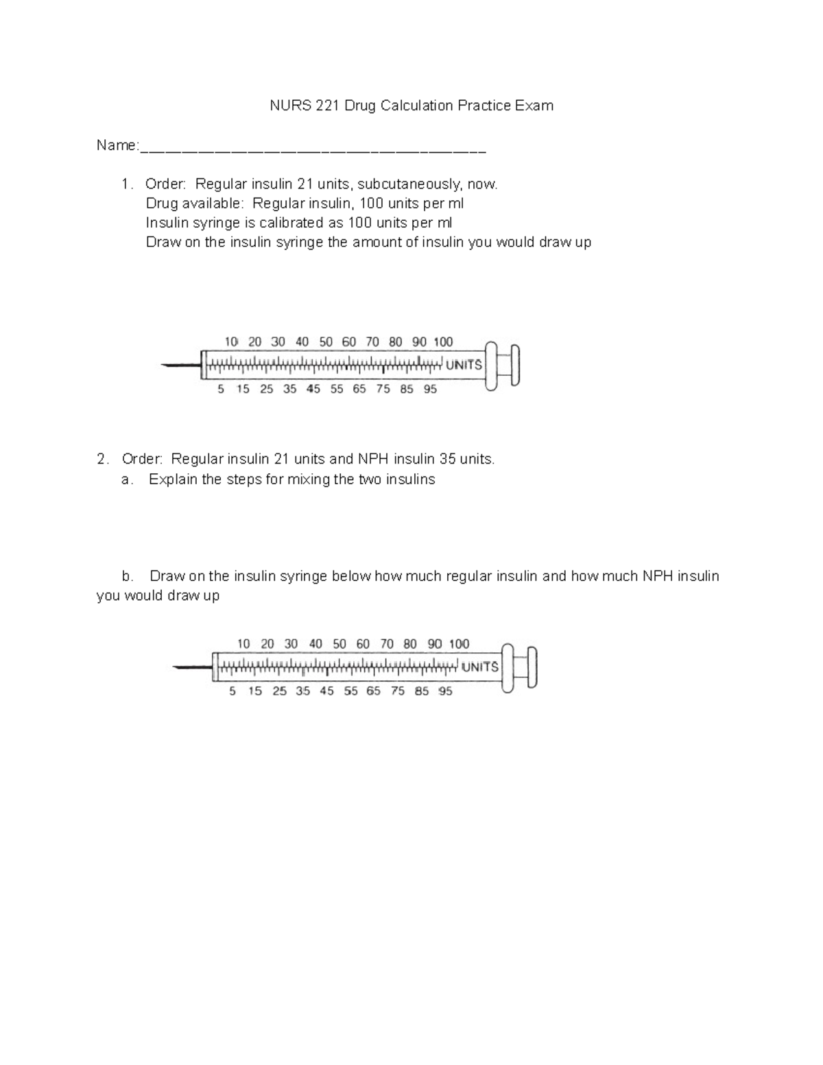 Drug Calculation Practice Test NURS 221 Drug Calculation Practice