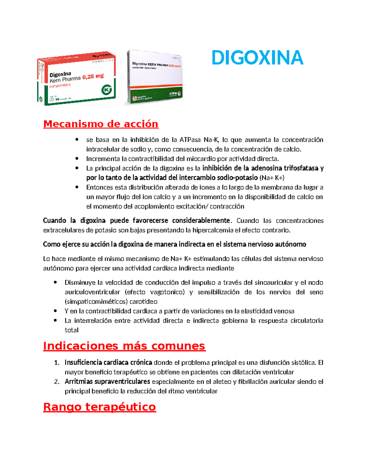 Digoxina resumen - DIGOXINA Mecanismo de acción se basa en la ...