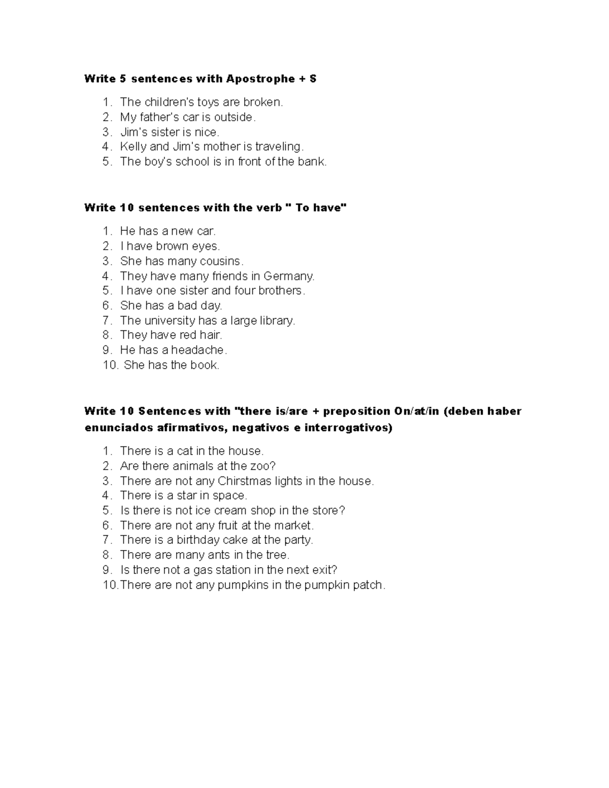 Cortez Roxana Assignment 4 Text file - Write 5 sentences with Apostrophe + S The children’s toys ...