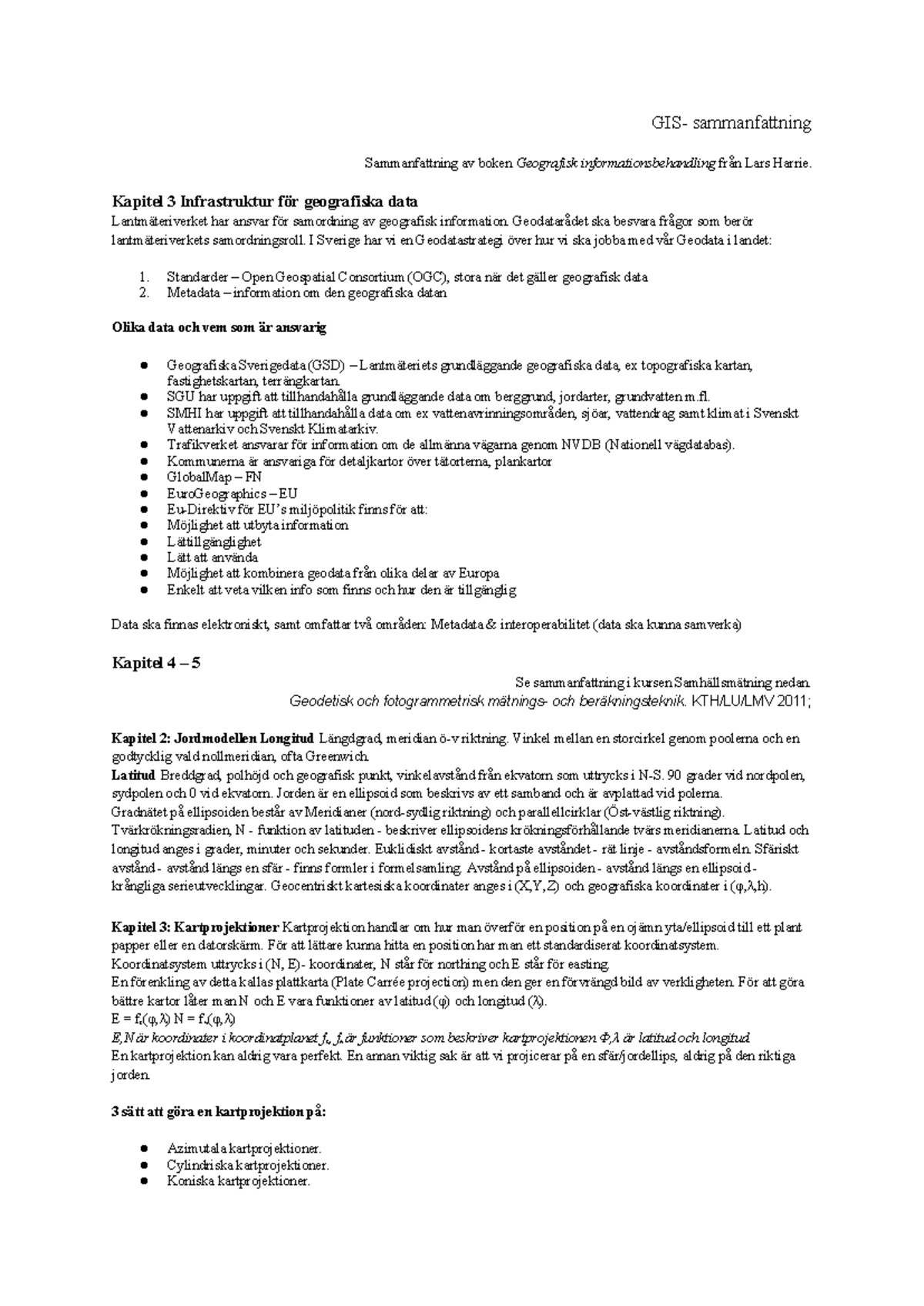 Sammanfattning - GIS- sammanfattning Sammanfattning av boken Geografisk ...