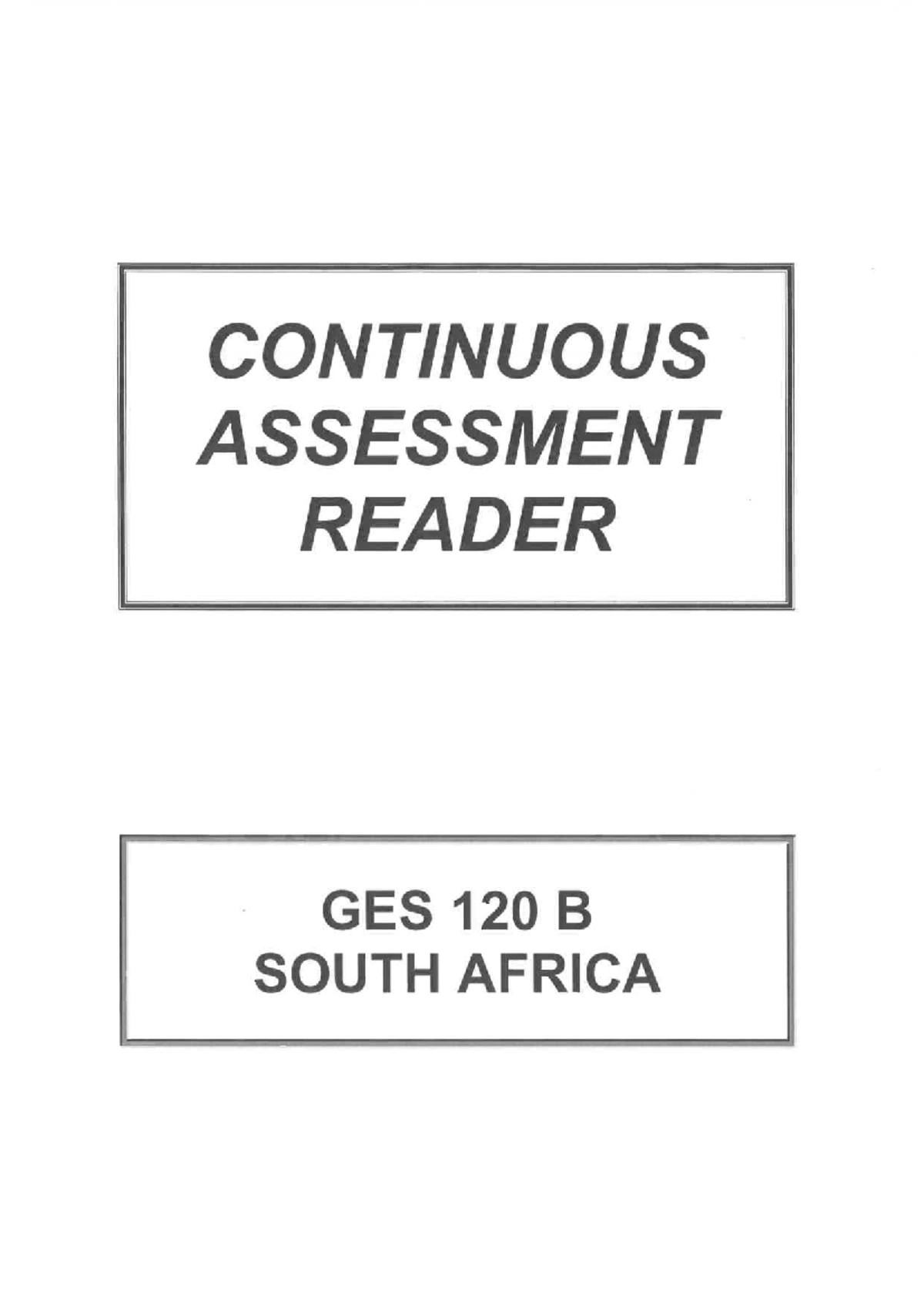 CAR South African Reader 2024 - CONTINUOUS ASSESSMENT READER GES 120 B ...