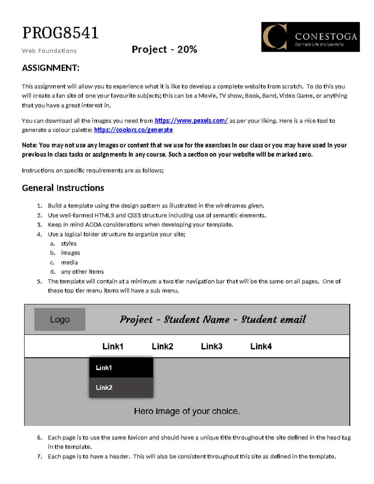 PROG8541 Project - PROG Web Foundati ons Project - 20% ASSIGNMENT: This assignment will allow ...