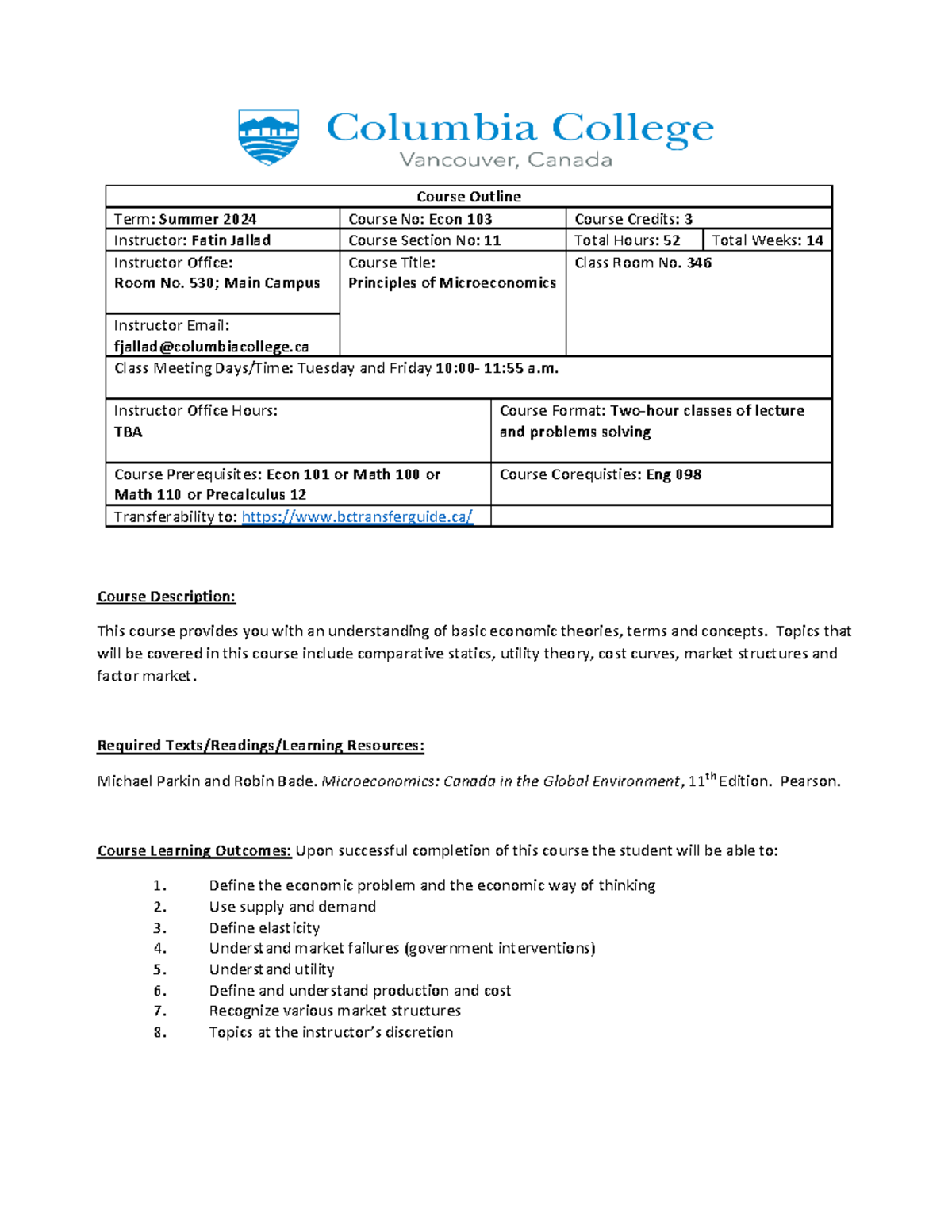 ECON 103 Course Outline Fatin Jallad Section 11 Summer 2024 - Course ...