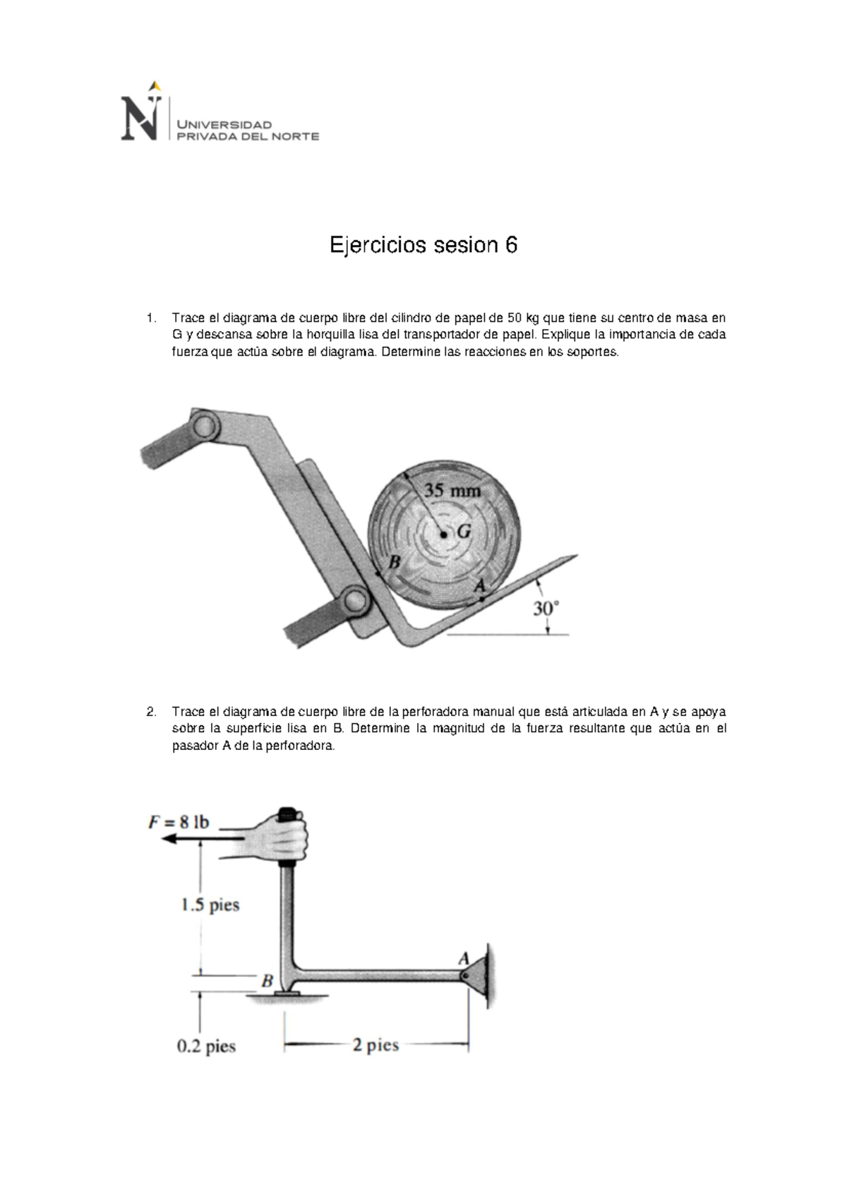 Pdfcoffee - ejercicios tipo - Ejercicios sesion 6 Trace el diagrama de cuerpo libre del cilindro ...