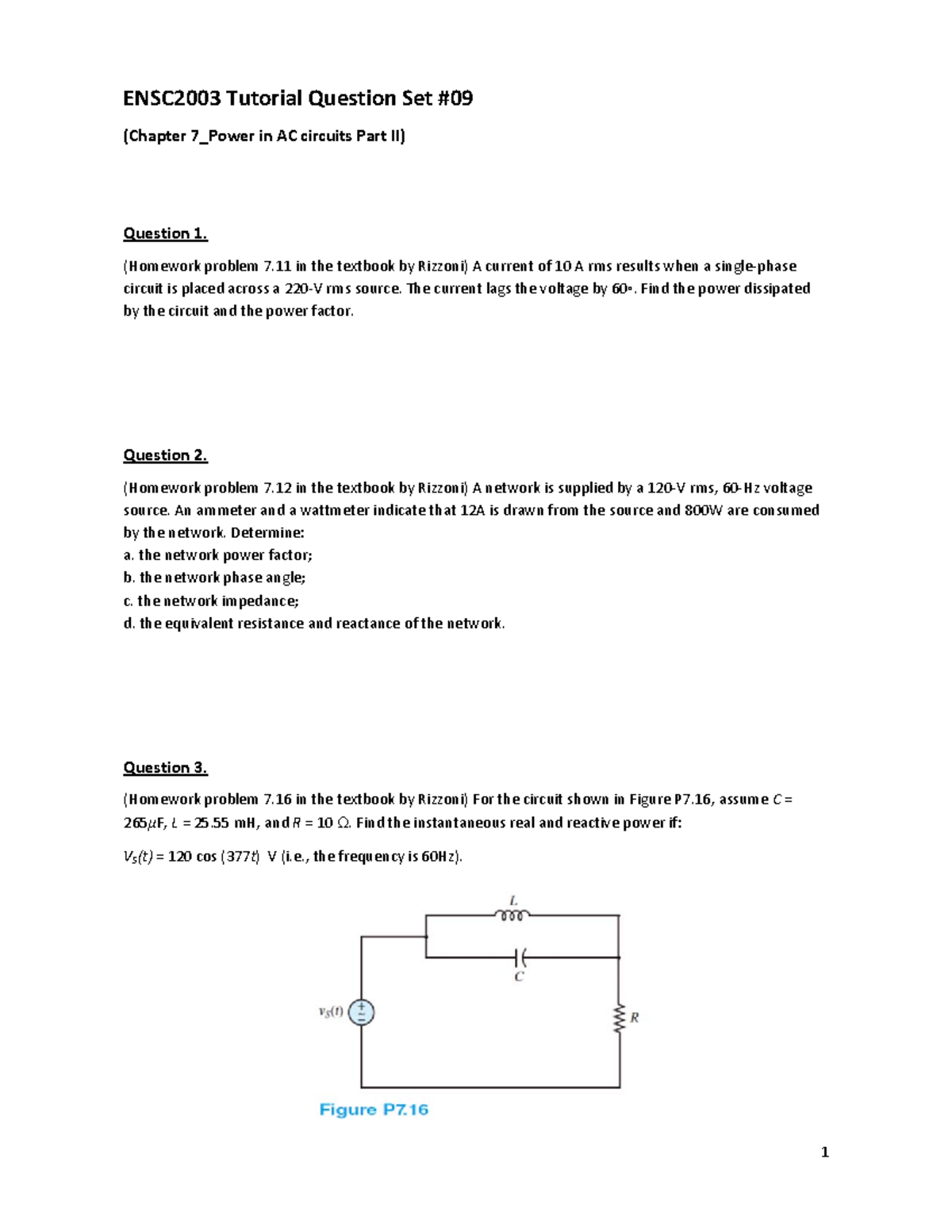 ENSC2003 Tutorial Question Set 09 - (Homework problem 7 in the textbook ...