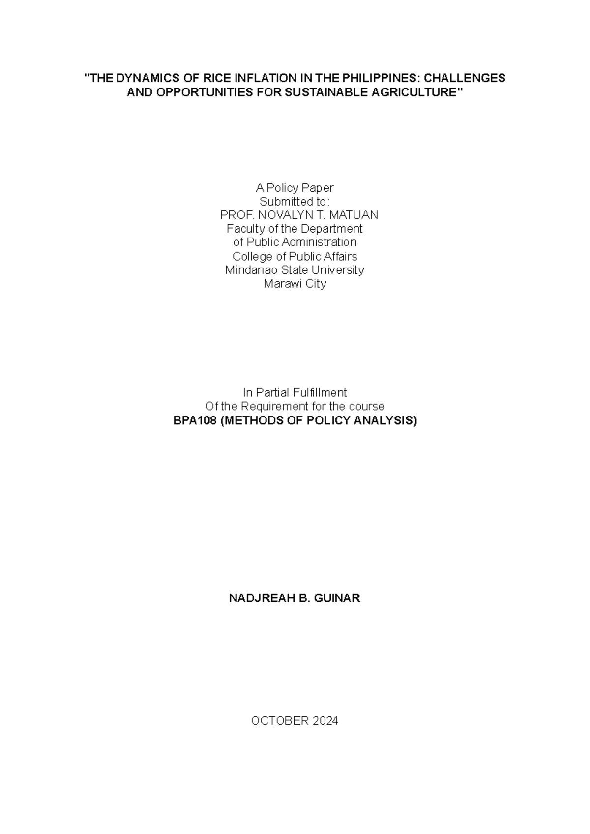 methods of Policy making - "THE DYNAMICS OF RICE INFLATION IN THE ...
