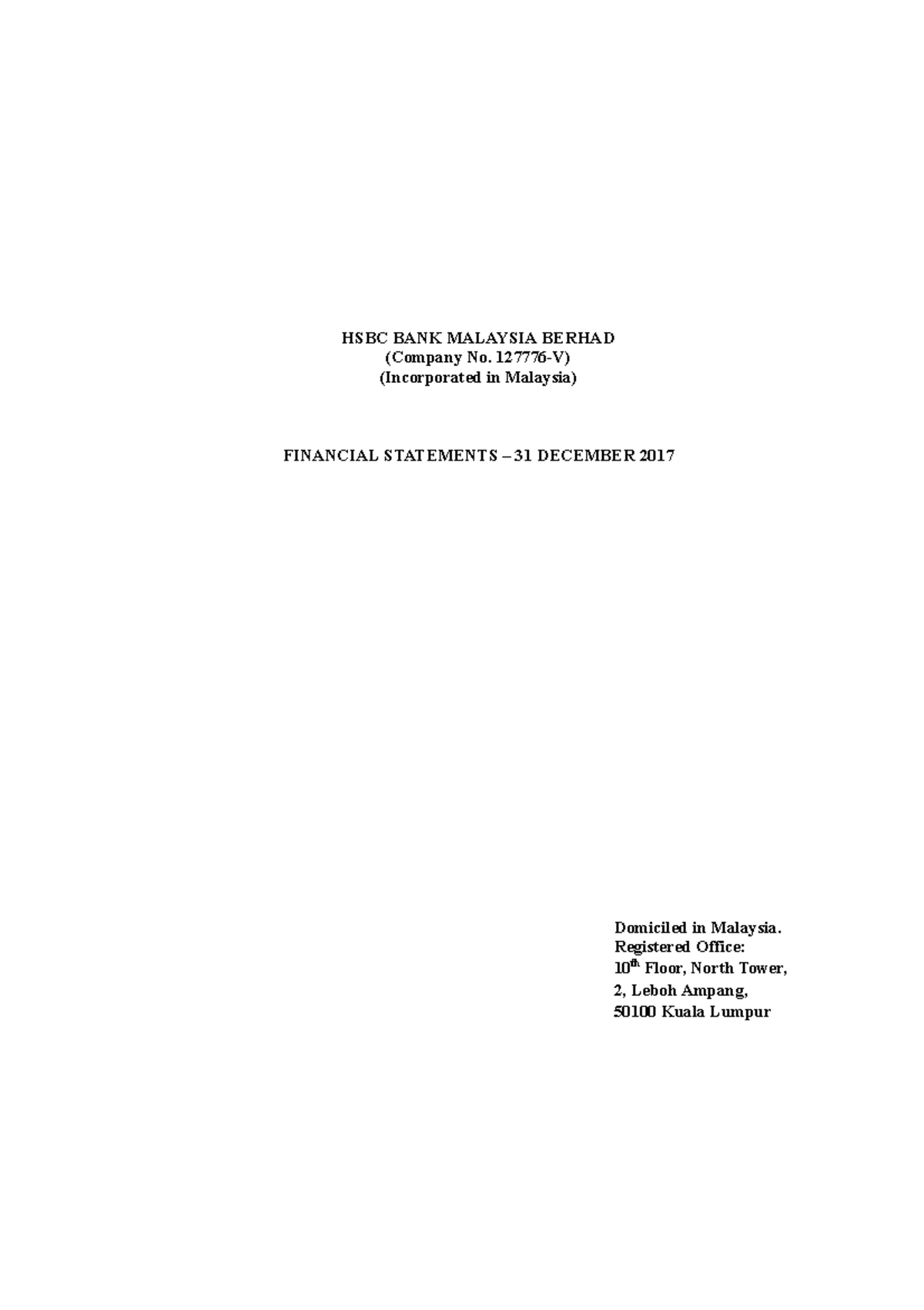 HSBC 2017 annual report - HSBC BANK MALAYSIA BERHAD (Company No. 127776 ...