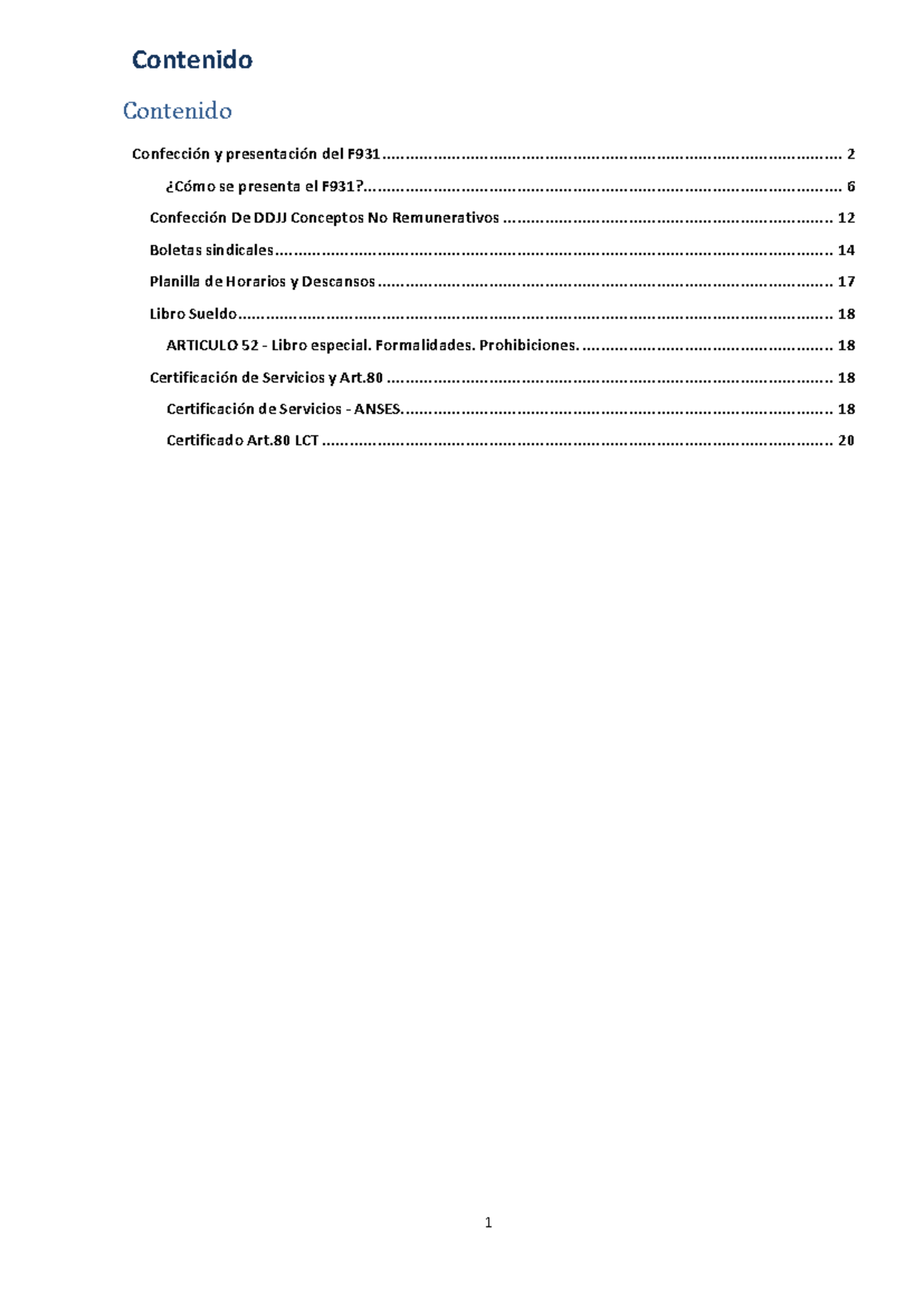 Formulario 931 - Contenido Confección y presentación del F931 Contenido ...