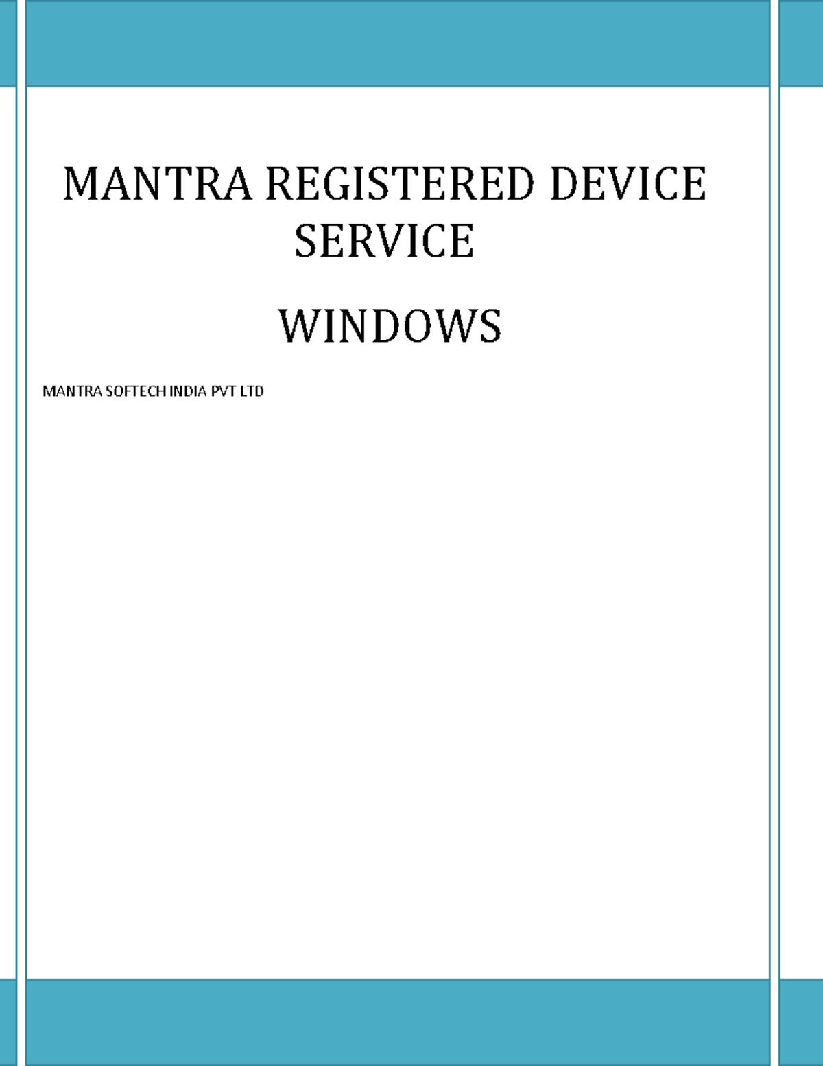 Mantra RD Service Manual Windows - MANTRA REGISTERED DEVICE SERVICE ...