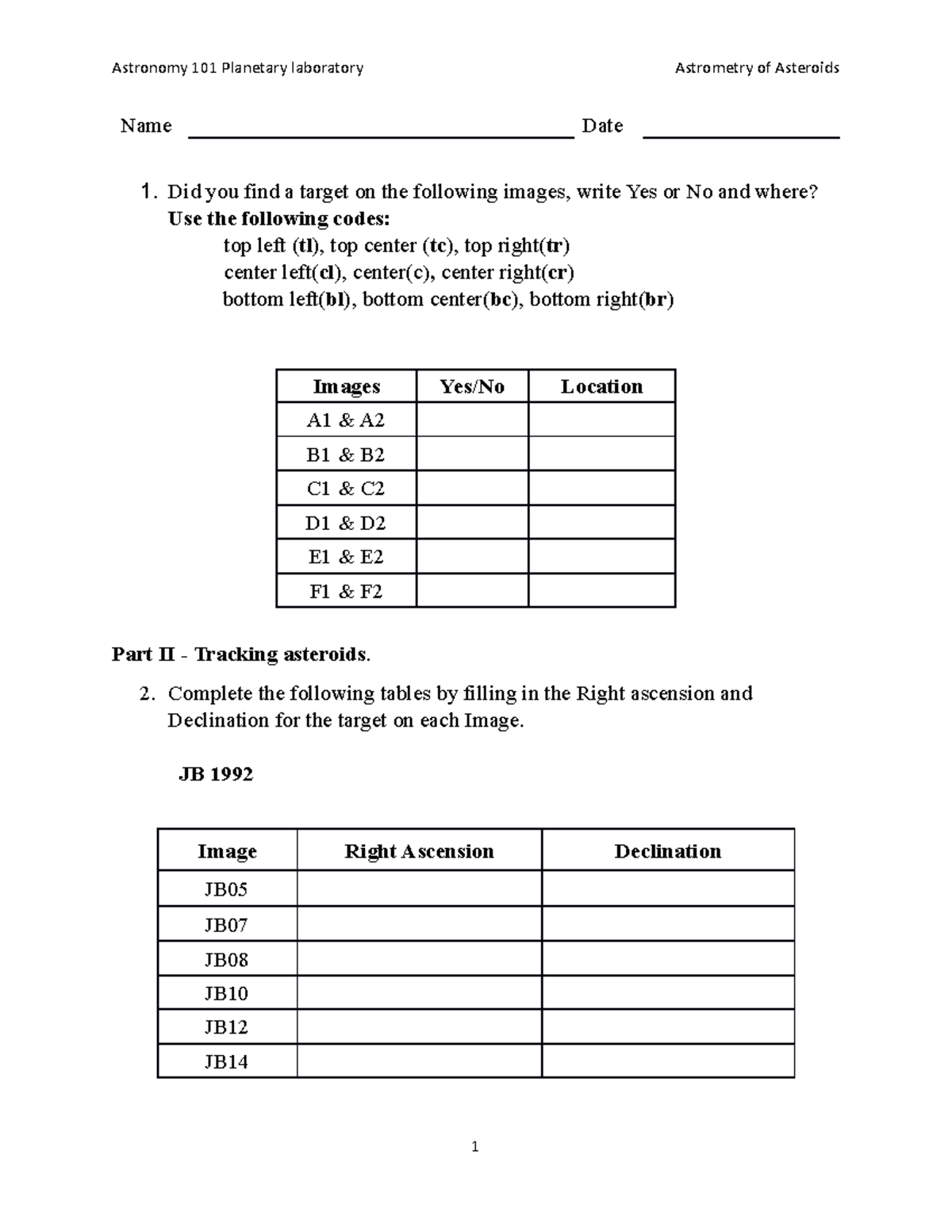 Ast 101 Astrometry of Asteroids Data sheet - Name Date Did you find a ...