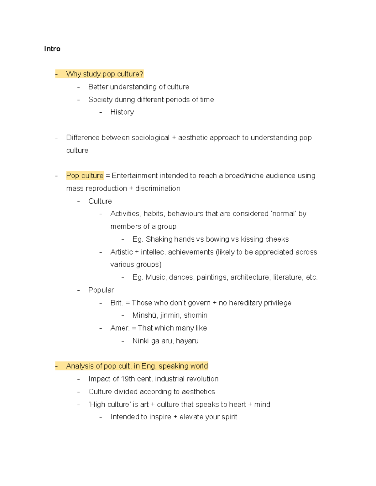 ANTH 215 Notes - Intro Why study pop culture? Better understanding of ...