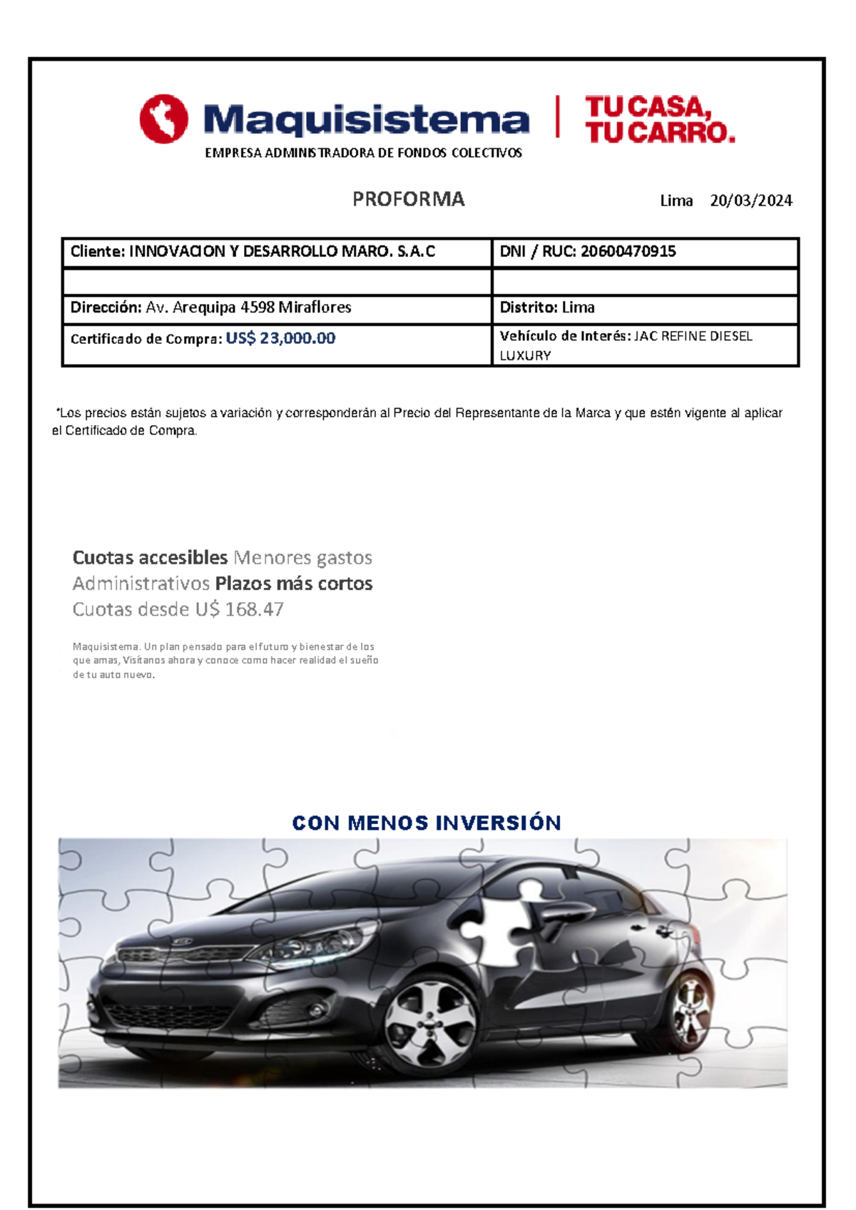 Proforma Autopronto $23,000 - PROFORMA Lima 20/03/ 2024 ####### Cliente ...