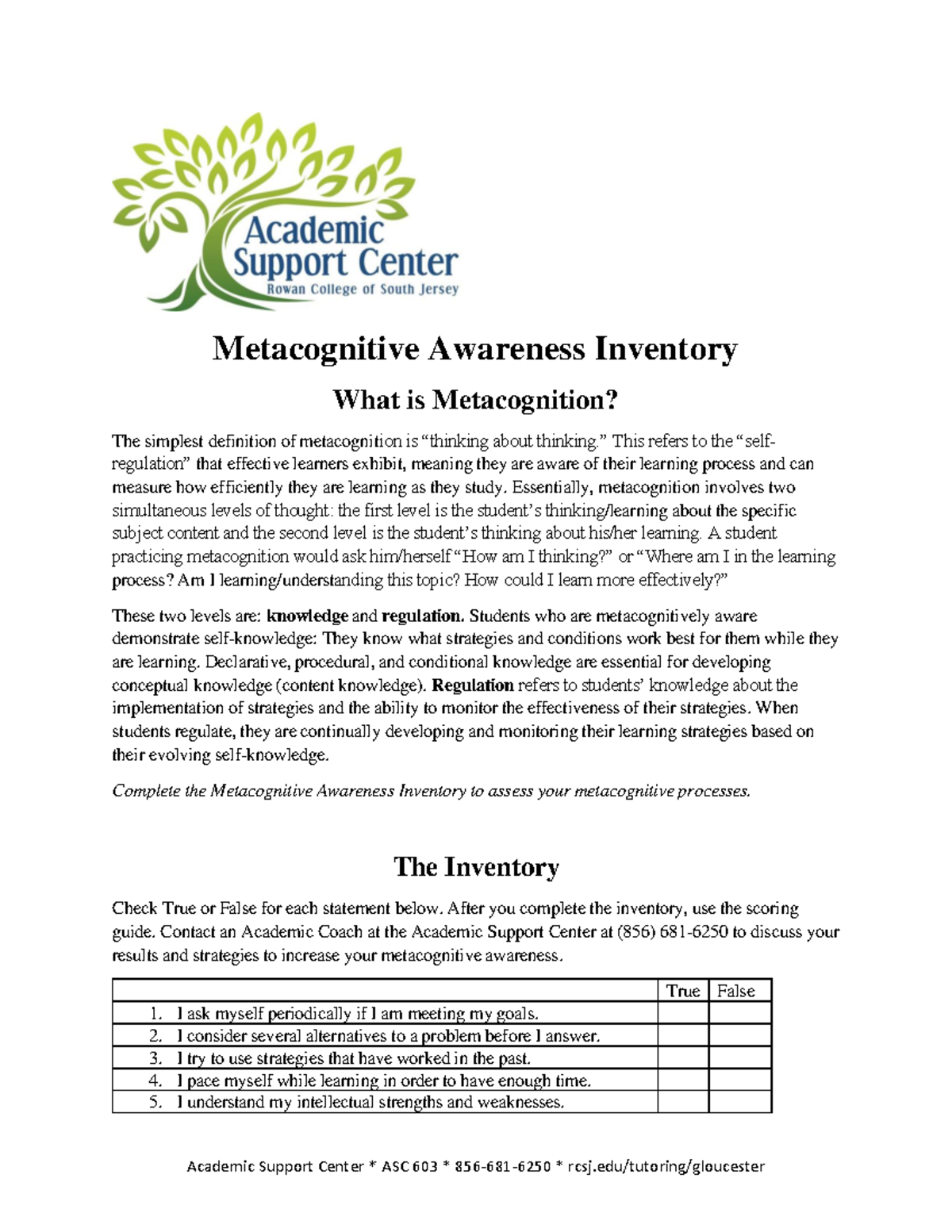 Metacognitive Awareness Inventory - = This refers to the