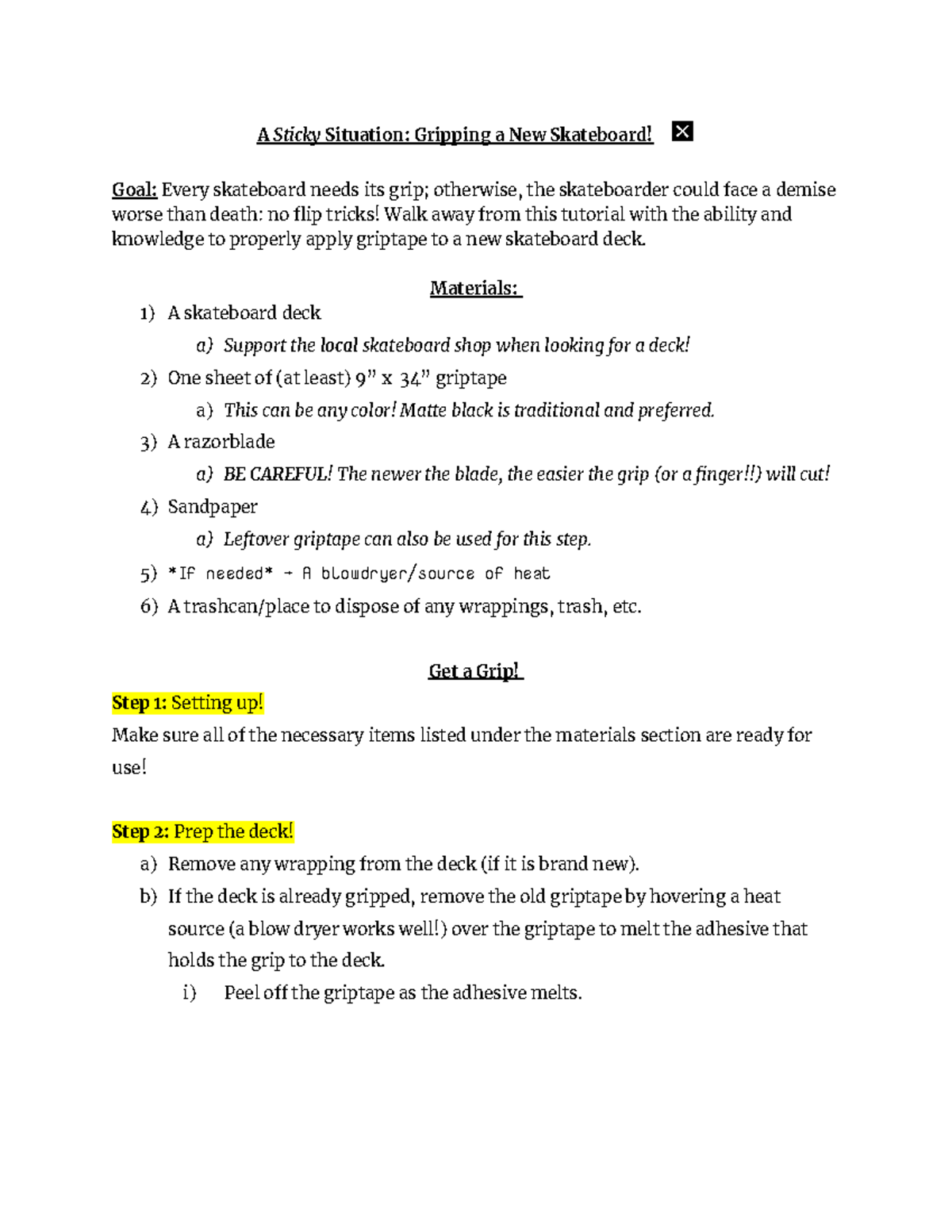 How-to: Sample Outline - A Sticky Situation: Gripping a New Skateboard ...