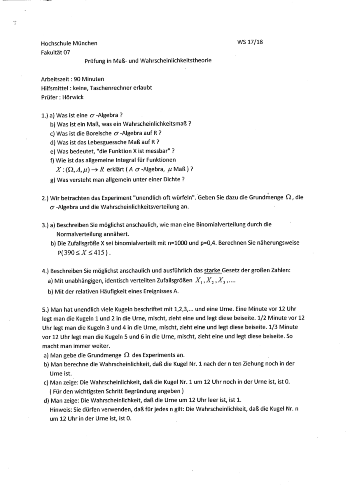 Klausur 8 Februar Wintersemester 2016/2017, Fragen - Hochschule Munchen WS 17/18 Fakultat 07 ...