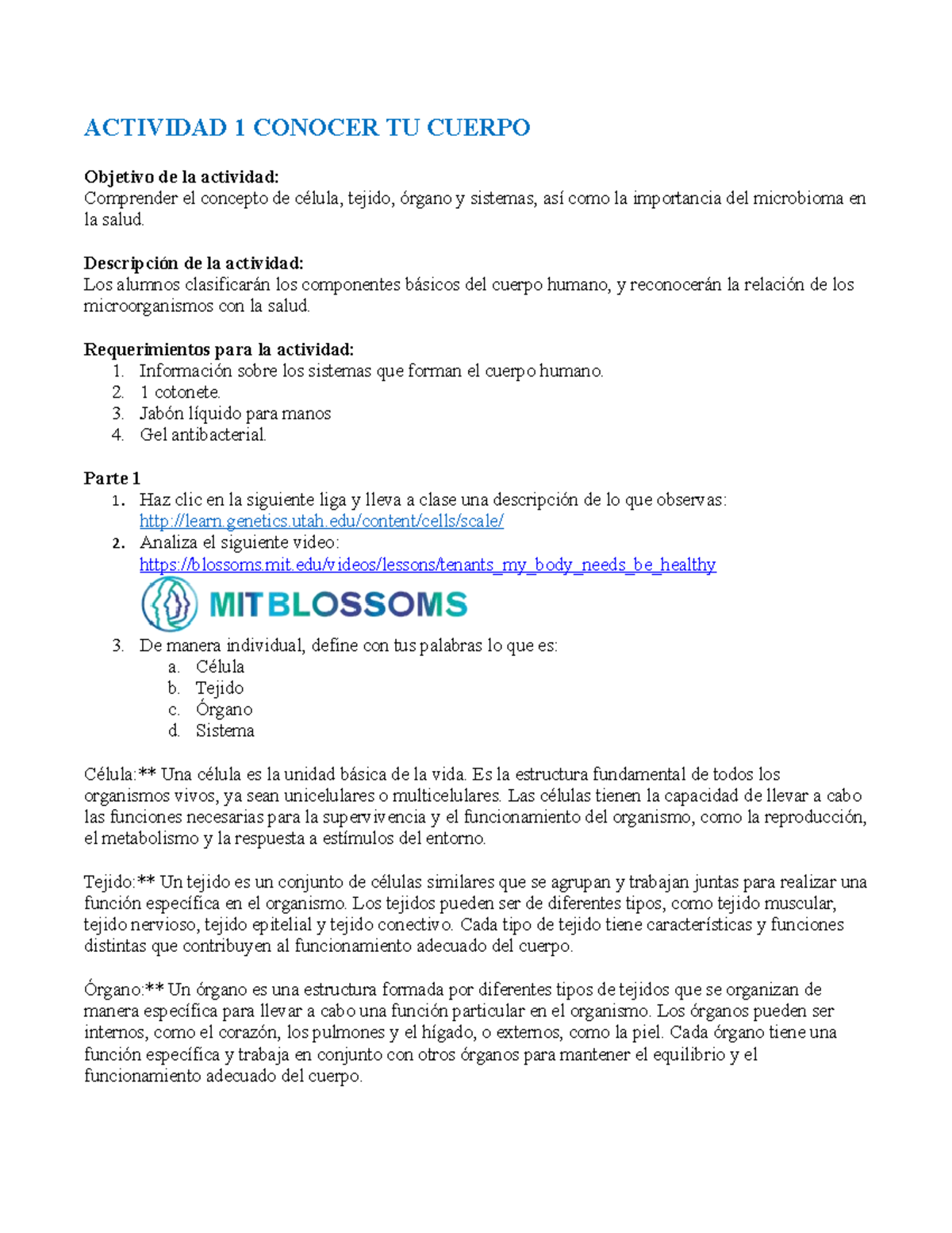 Practica 1 cuerpo humano - ACTIVIDAD 1 CONOCER TU CUERPO Objetivo de la ...