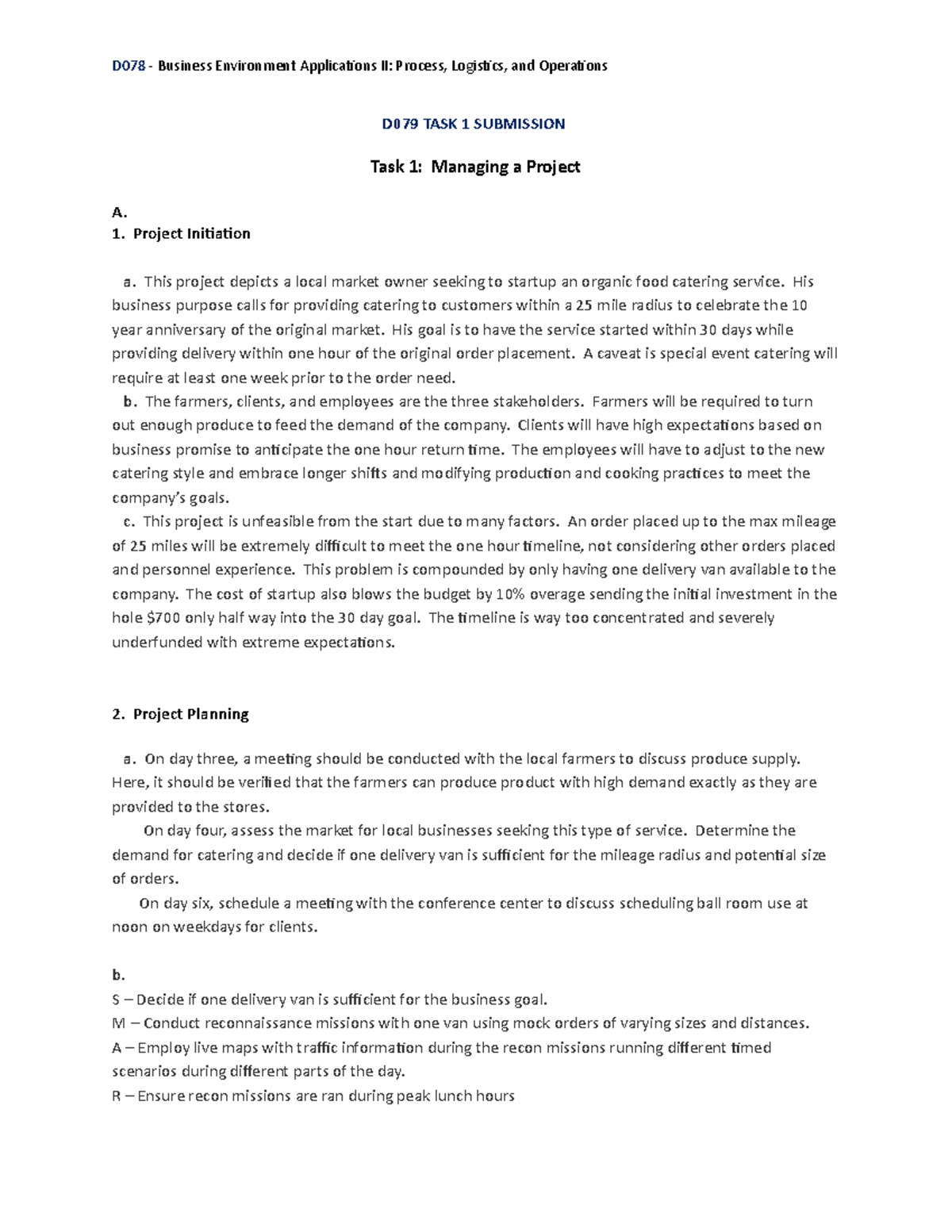 D079 Task 1 - Passed version of D082 assignment 1, contains relatable ...