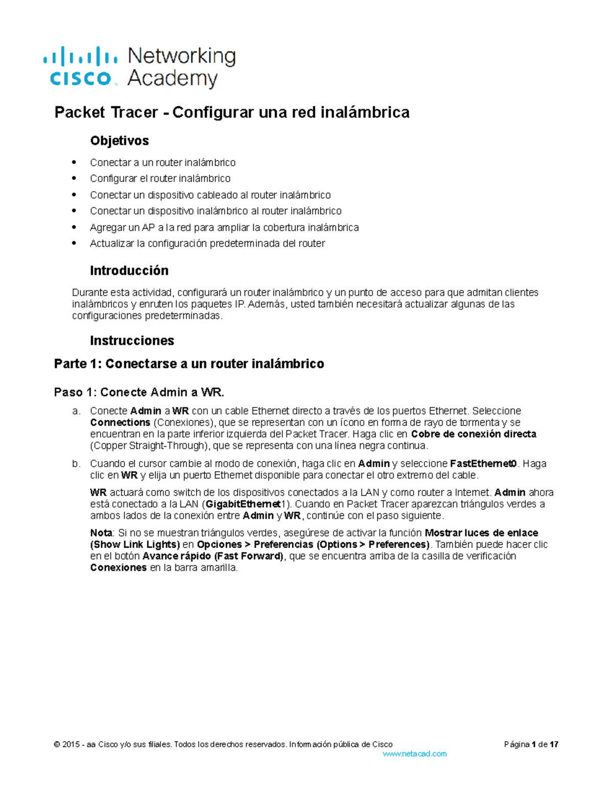 13.1.10 Packet Tracer - Configure a Wireless Network - ILM - Objetivos ...
