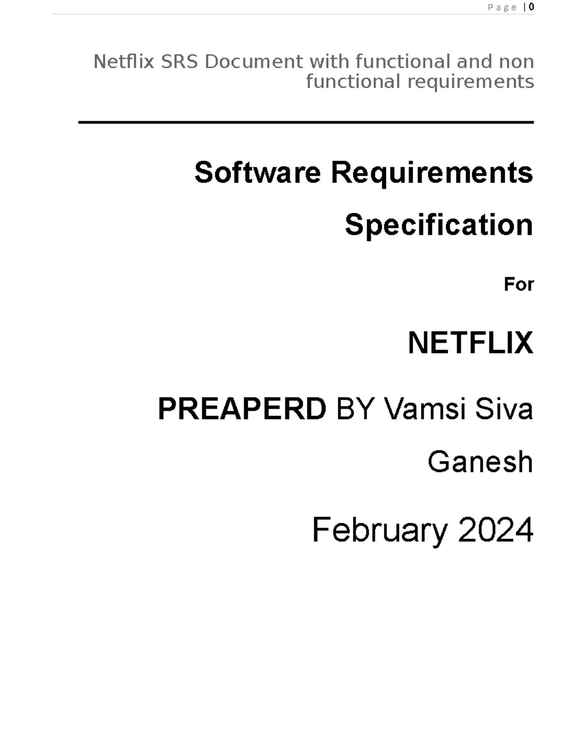 SRS Netflix - Software Engineering - P a g e | 0 Netflix SRS Document with functional and non ...