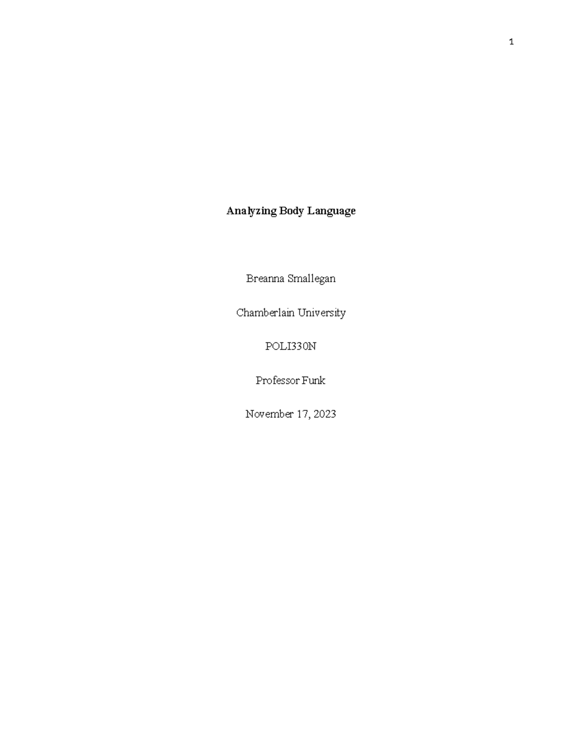 Analyzing Body Language - Analyzing Body Language Breanna Smallegan ...