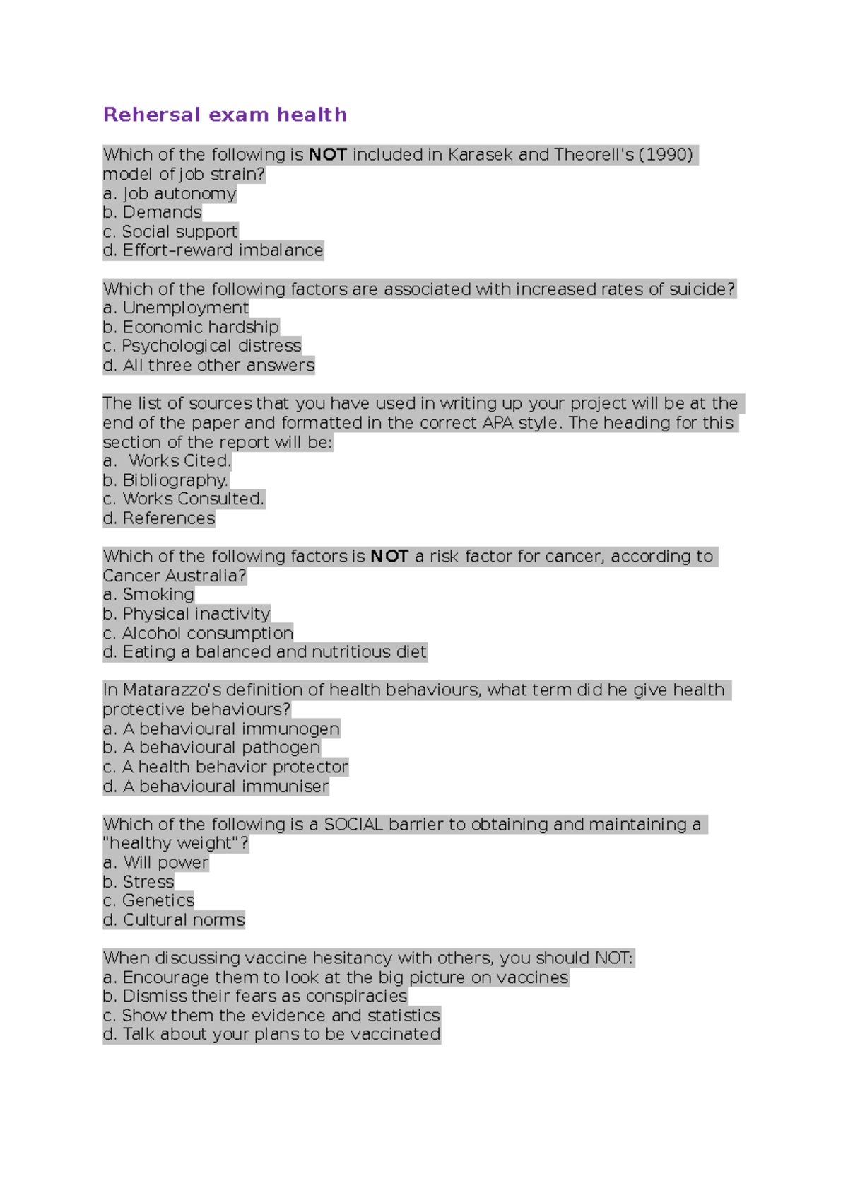 Practice exam questions - Rehersal exam health Which of the following ...