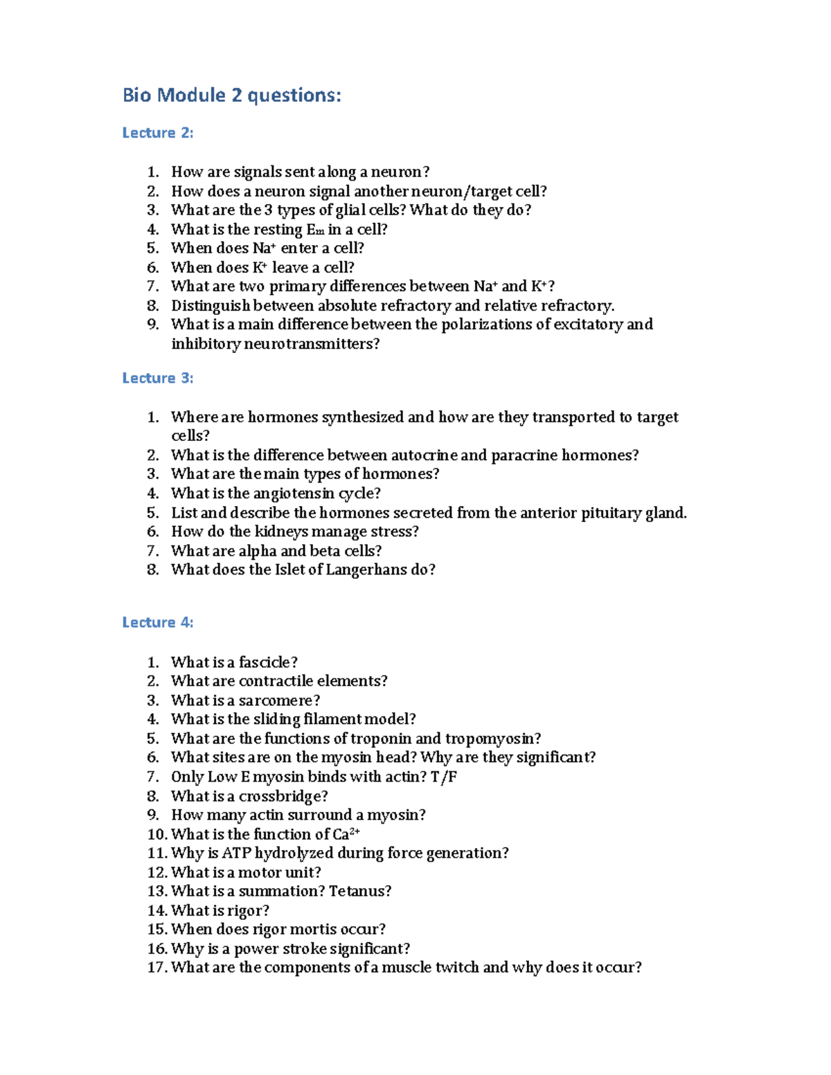 Sample/practice exam, questions - Bio Module 2 questions: Lecture 2: 1. 2. 3. 4. 5. 6. 7. 8. 9 ...