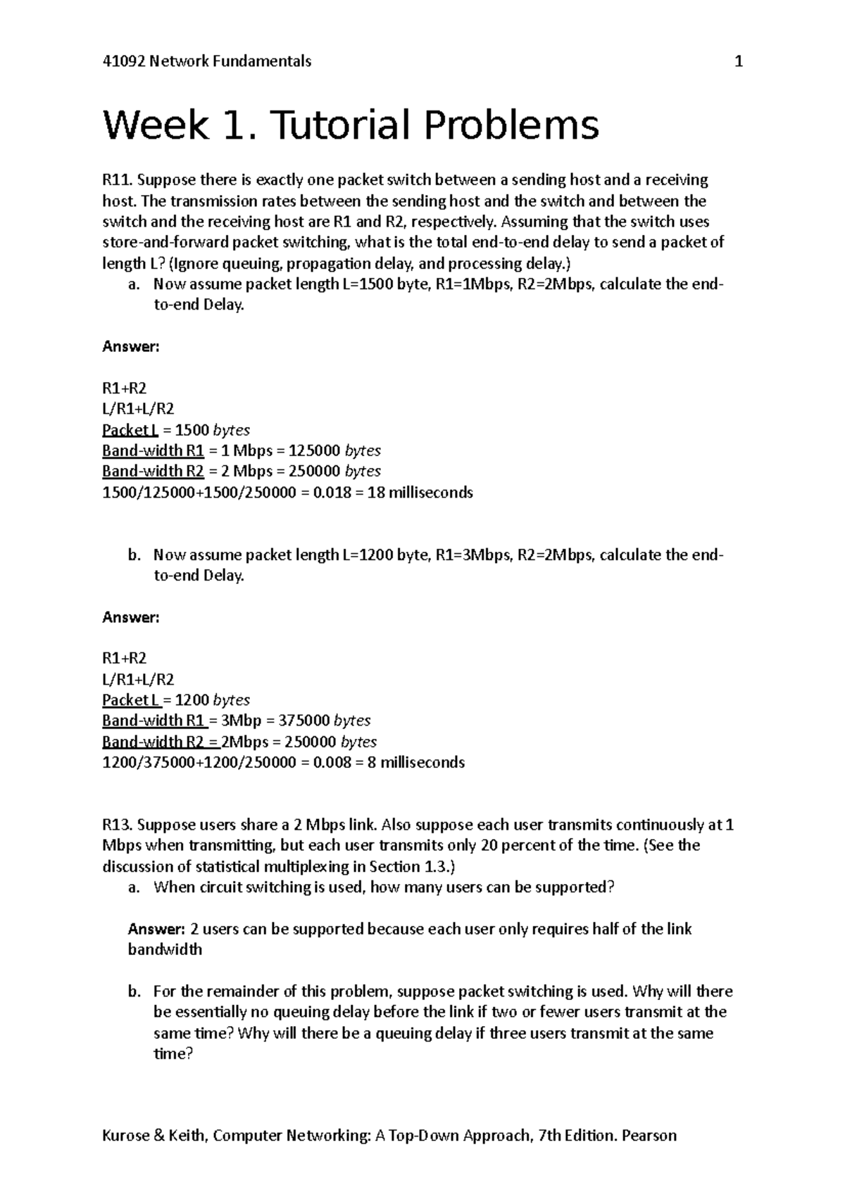 Week1-Tutorial Problem(3) - 41092 Network Fundamentals Week 1. Tutorial Problems R11. Suppose ...