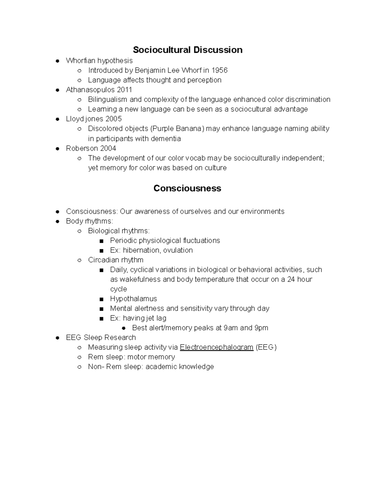 Psych notes pt 2 - prof janna young - Sociocultural Discussion Whorfian ...