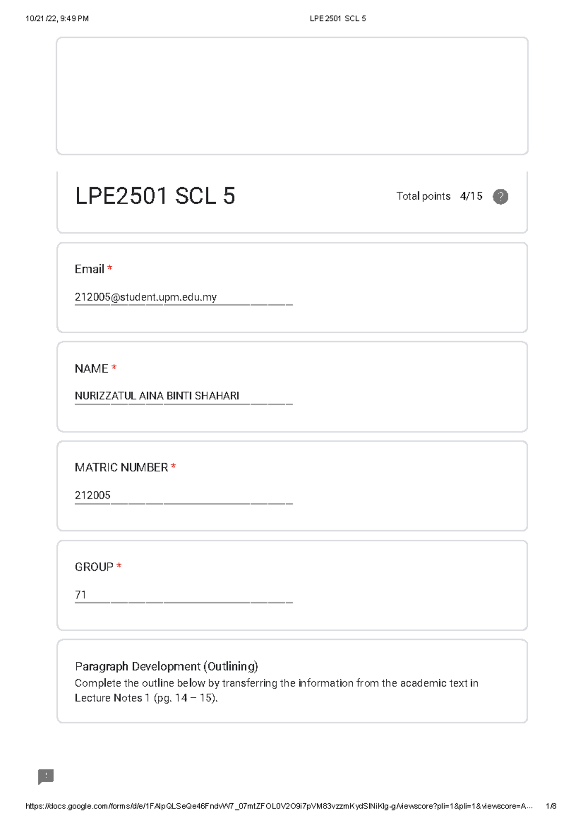 LPE2501 SCL Worksheet 5 - Email * 212005@student.upm.edu NURIZZATUL AINA BINTI SHAHARI 212005 71 ...