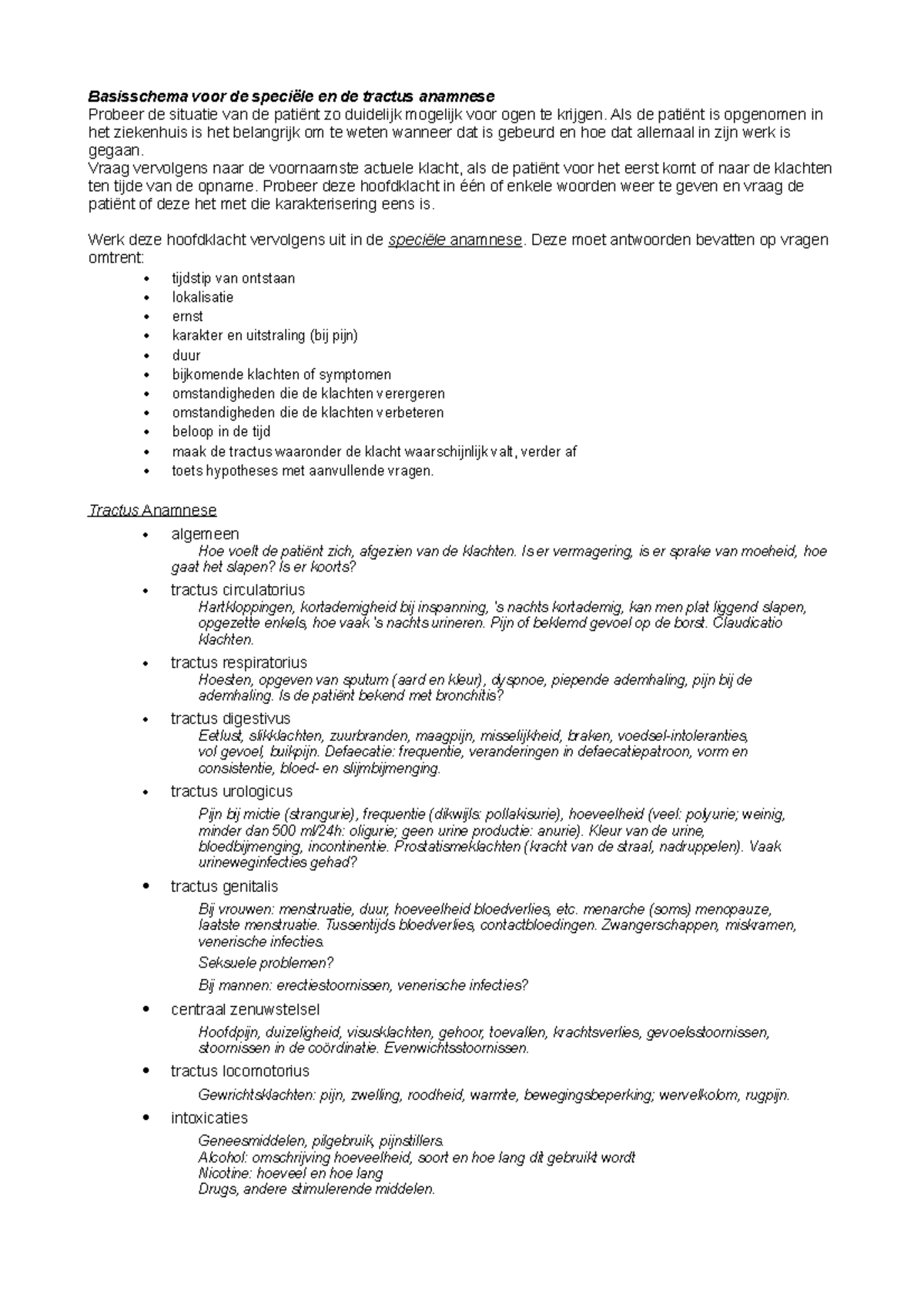 Basisschema voor de speciele en de tractus anamnese - Als de patiënt is ...