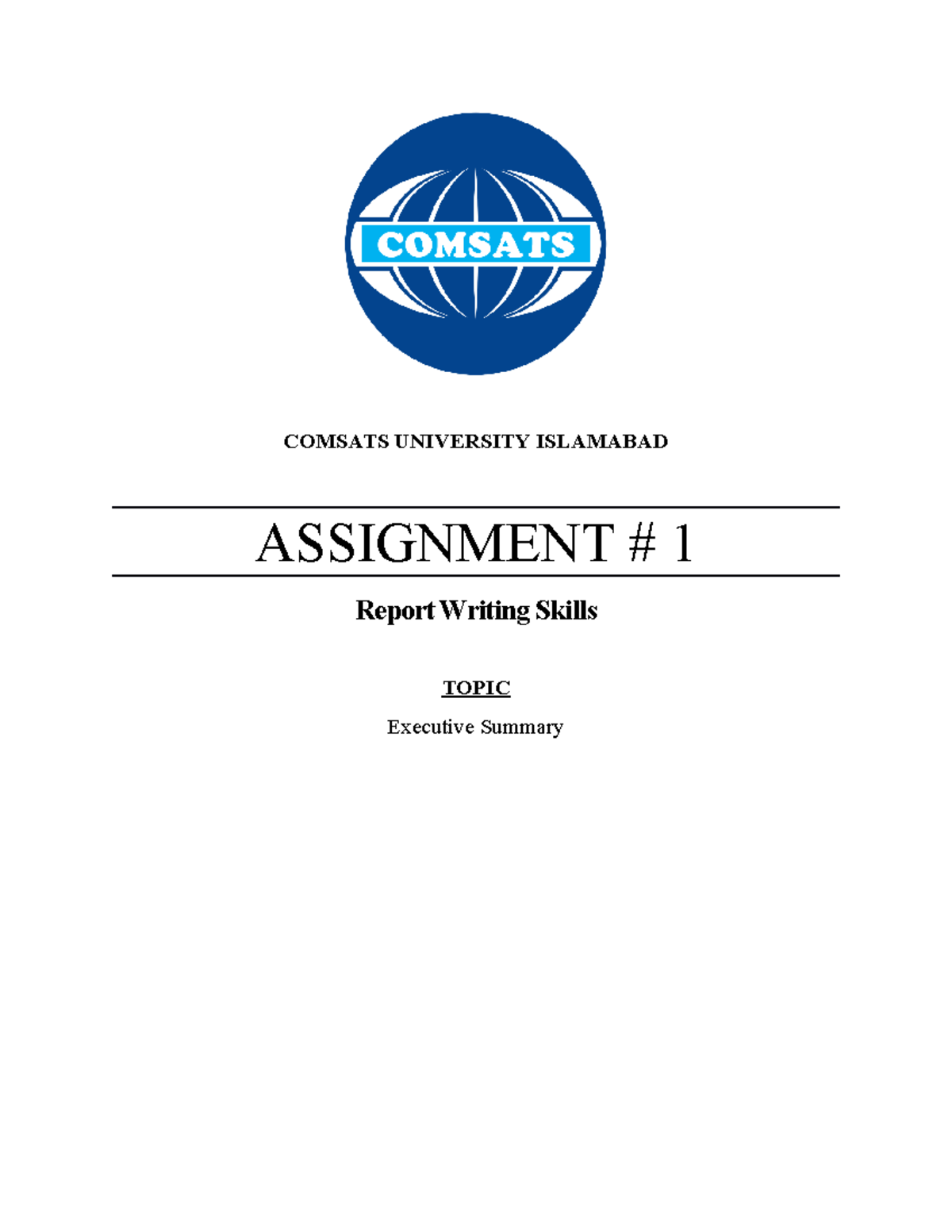Rws - COMSATS UNIVERSITY ISLAMABAD ASSIGNMENT # 1 Report Writing Skills ...
