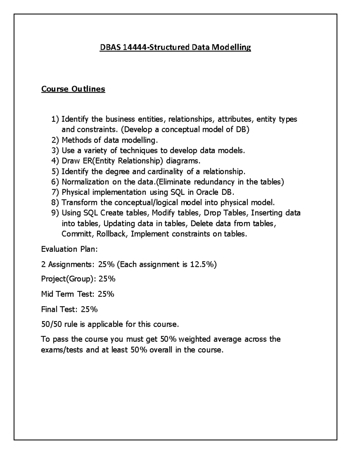 Week 1 Class Notes Dbas 14444 Structured Data Modelling Course Outlines Identify The Business