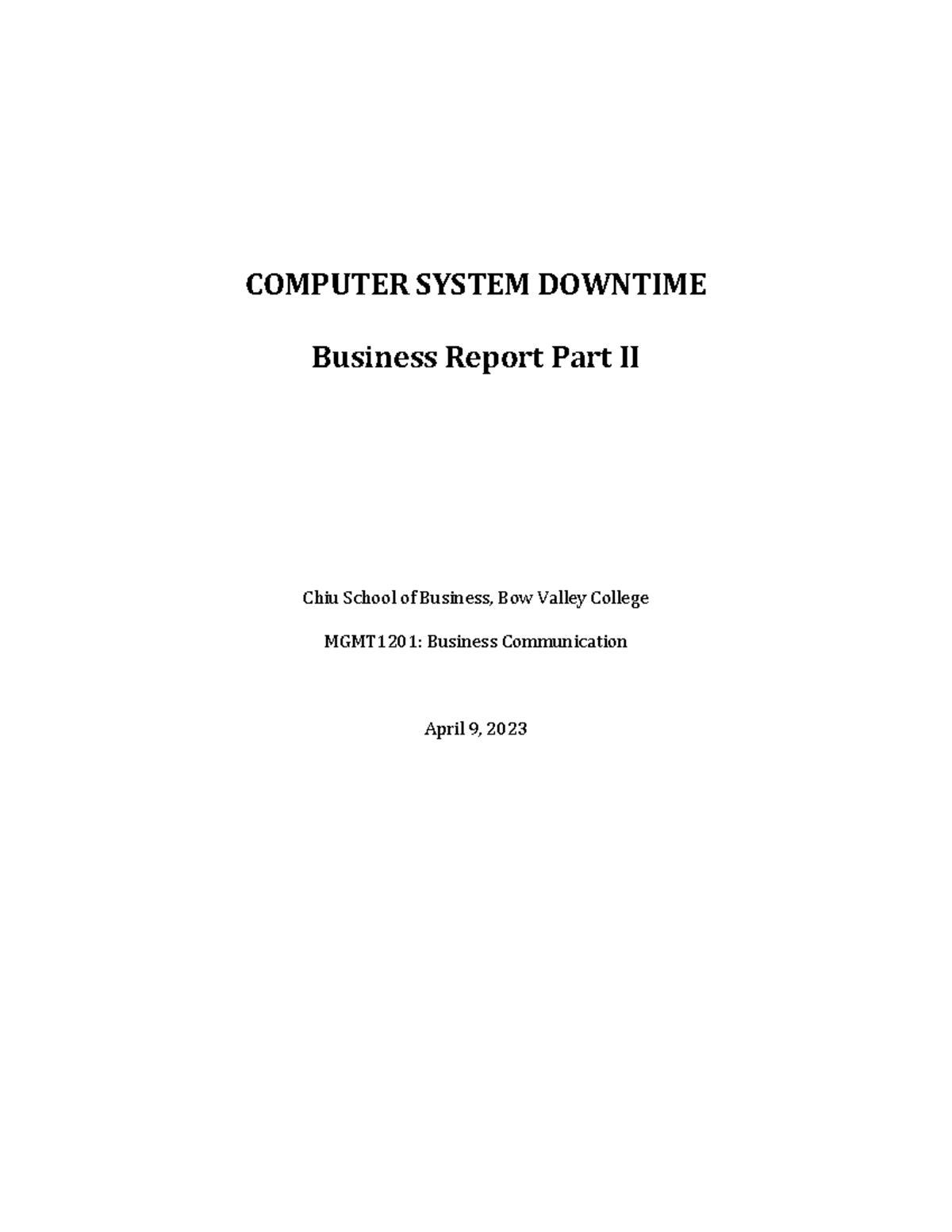 Computer Down Systems - Business Report II - COMPUTER SYSTEM DOWNTIME ...