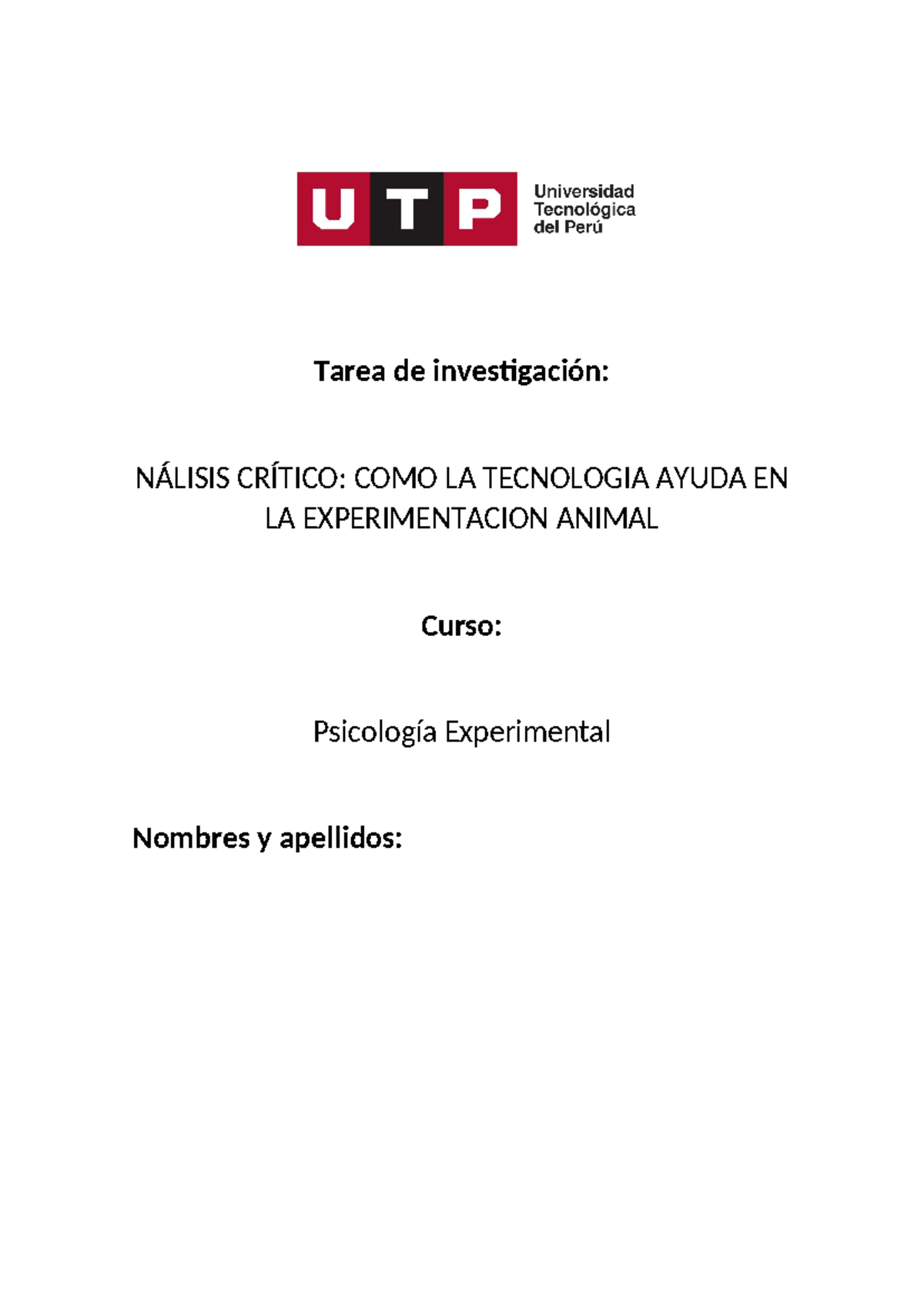 Investigacion de animales - Tarea de investigación: NÁLISIS CRÍTICO ...