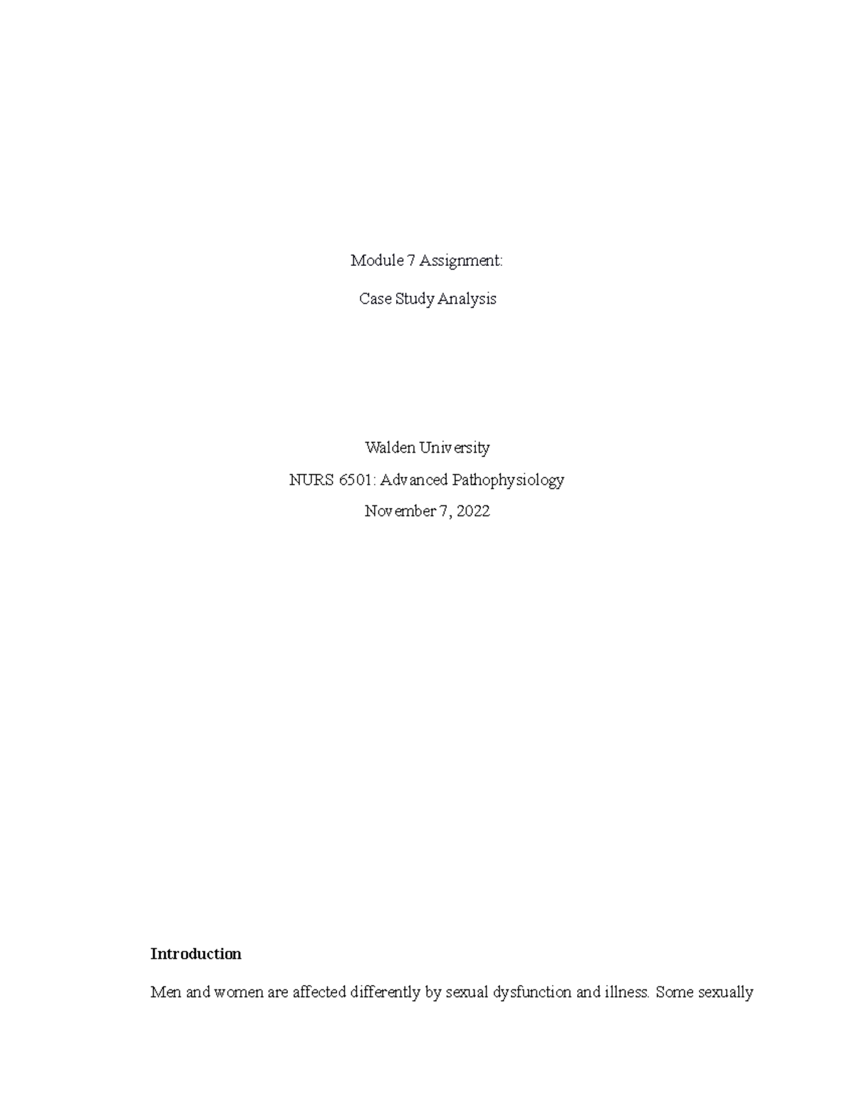 WK10 - weekly assignment - Module 7 Assignment: Case Study Analysis ...