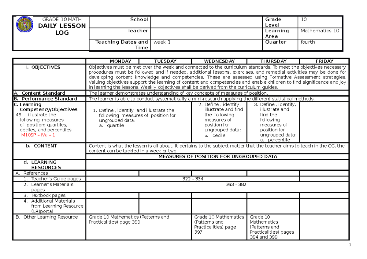 Grade 10 4th Quarter Week 1 GRADE 10 MATH DAILY LESSON LOG School