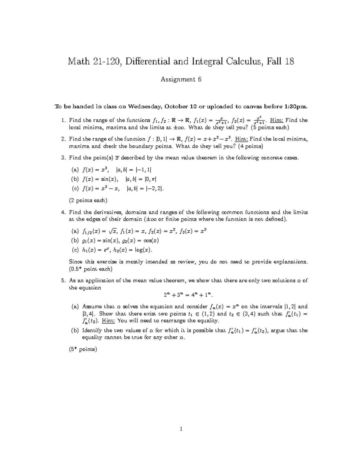 Homework Assignment 6 - Math Differential and Integral Calculus, Fall 18 Assignment 6 To be ...