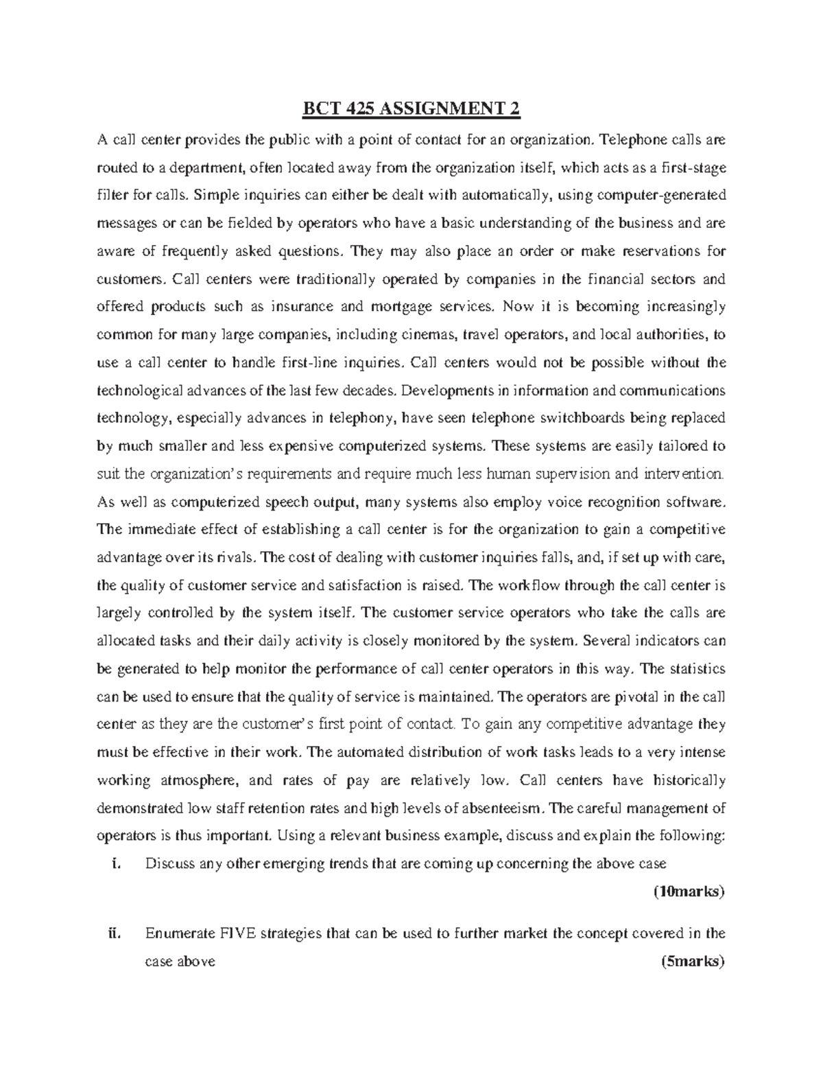 Assignment 2-Call Centre Case Study - BCT 425 ASSIGNMENT 2 A call center provides the public ...