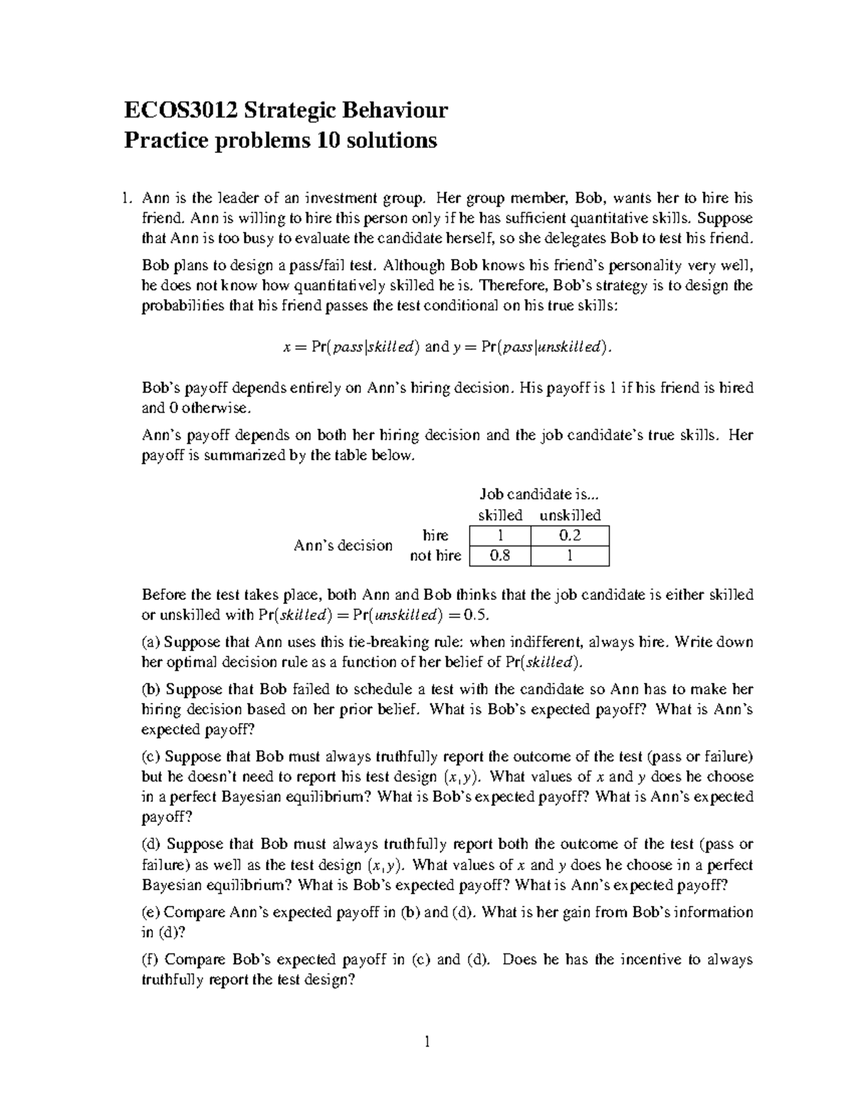 strategic behaviour_ practice problems solutions 10 - ECOS3012 ...