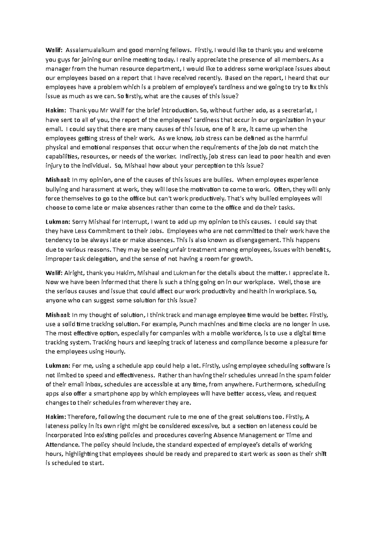 ELC270 Discussion Script 2 - Walif: Assalamualaikum and good morning ...