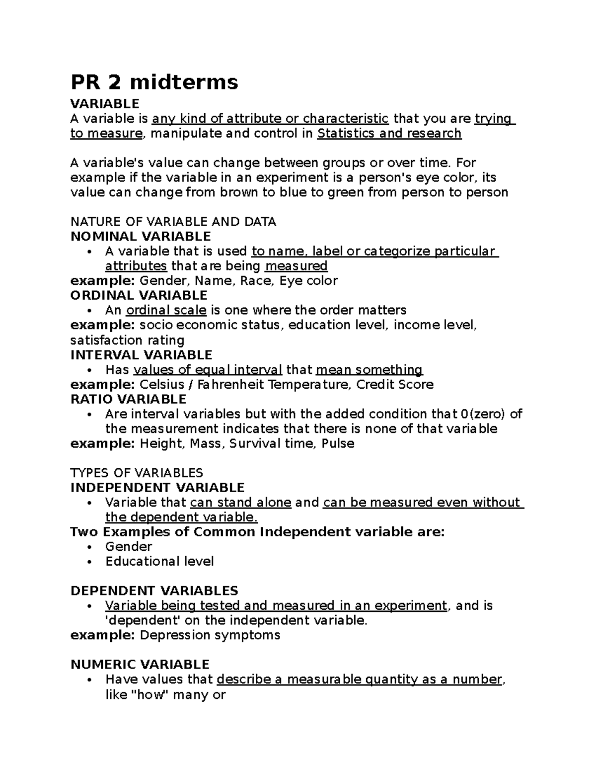 PR2-1st-midterms - Practical Research 2 - PR 2 midterms VARIABLE A variable is any kind of ...