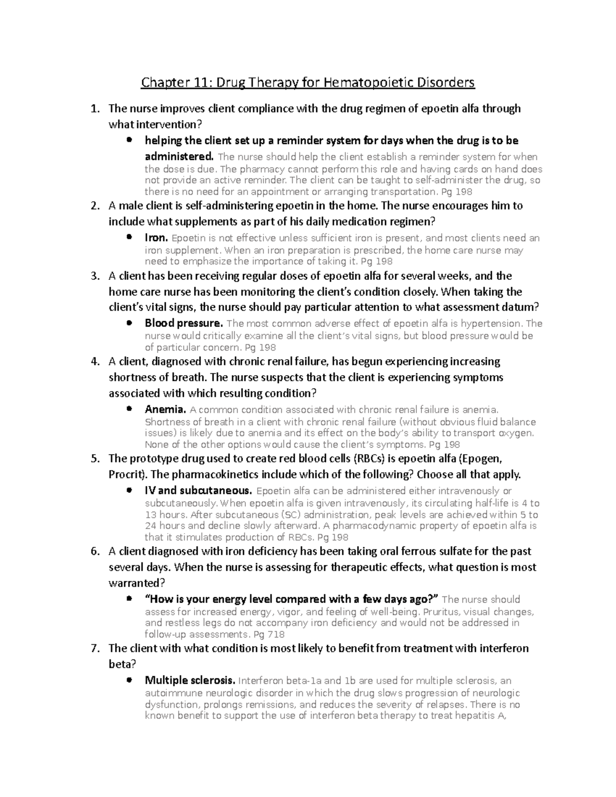 Chap 11 pharma - Chap PrepU. - Chapter 11: Drug Therapy for Hematopoietic Disorders 1. The nurse ...