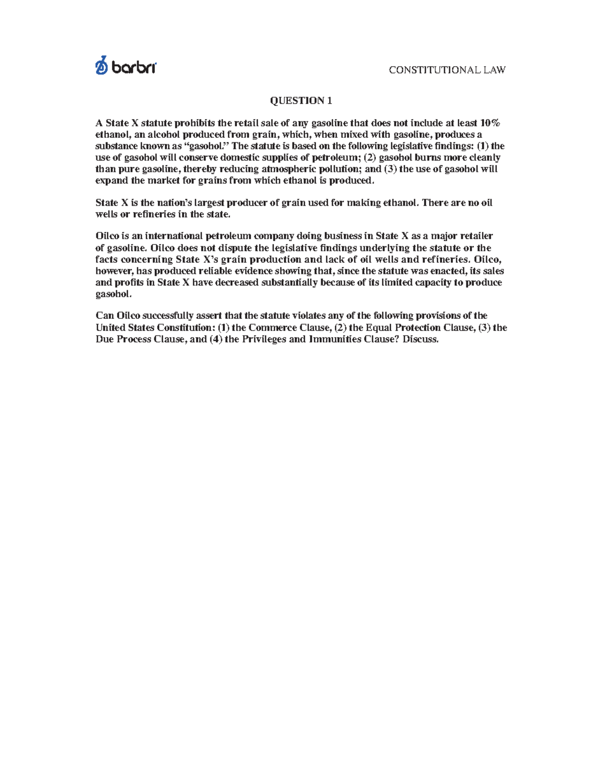 Con Law Model Answers - CONSTITUTIONAL LAW QUESTION 1 A State X statute ...