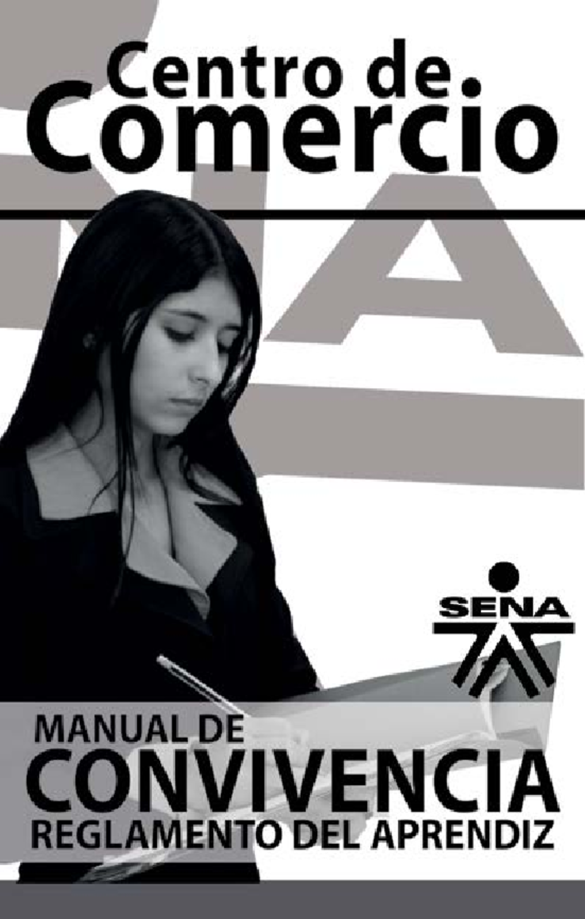 Manual DE Convivencia Y Reglamento DEL Aprendiz SENA - DATOS PERSONALES ...