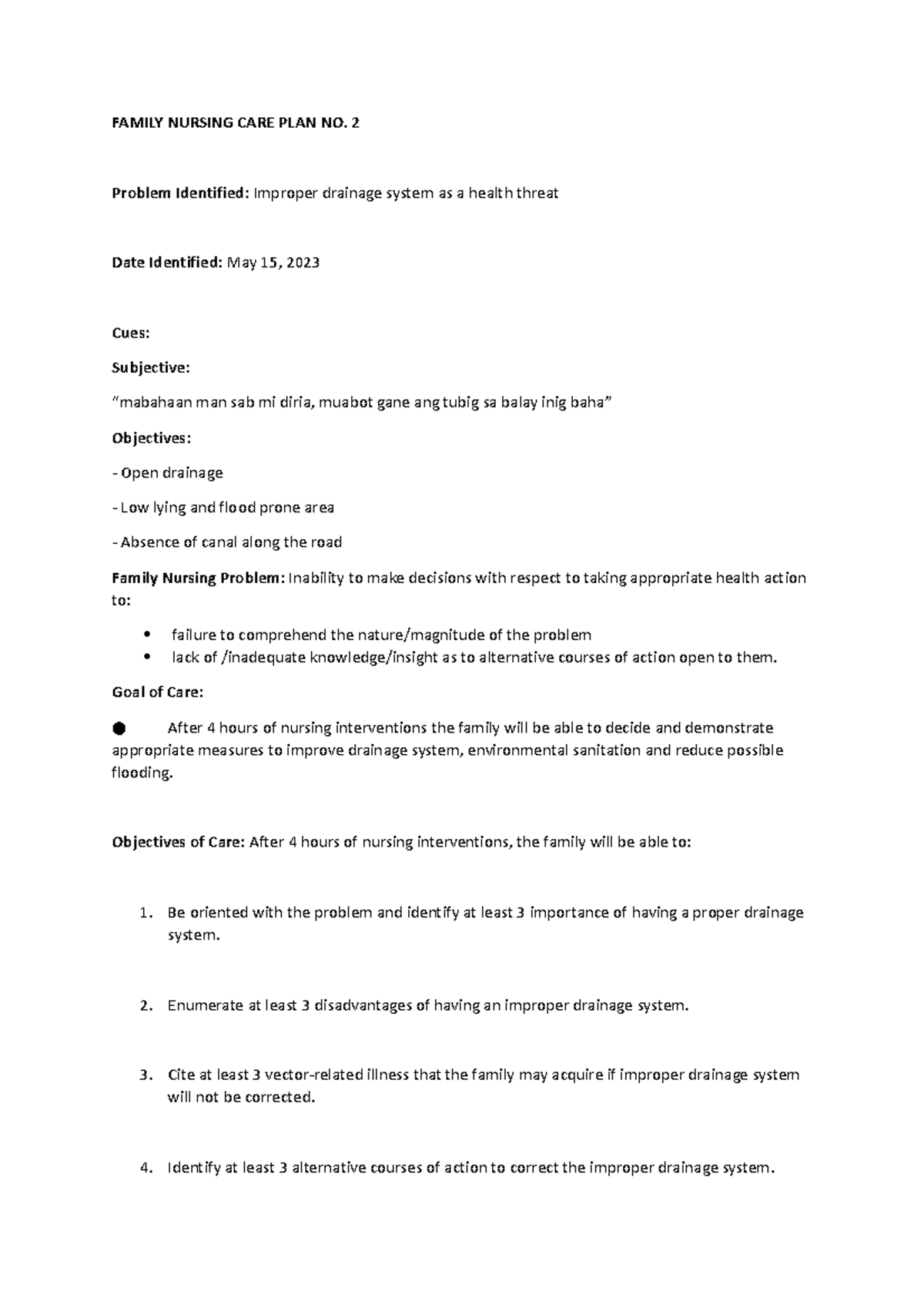 Drainage fncp - exam - FAMILY NURSING CARE PLAN NO. 2 Problem ...