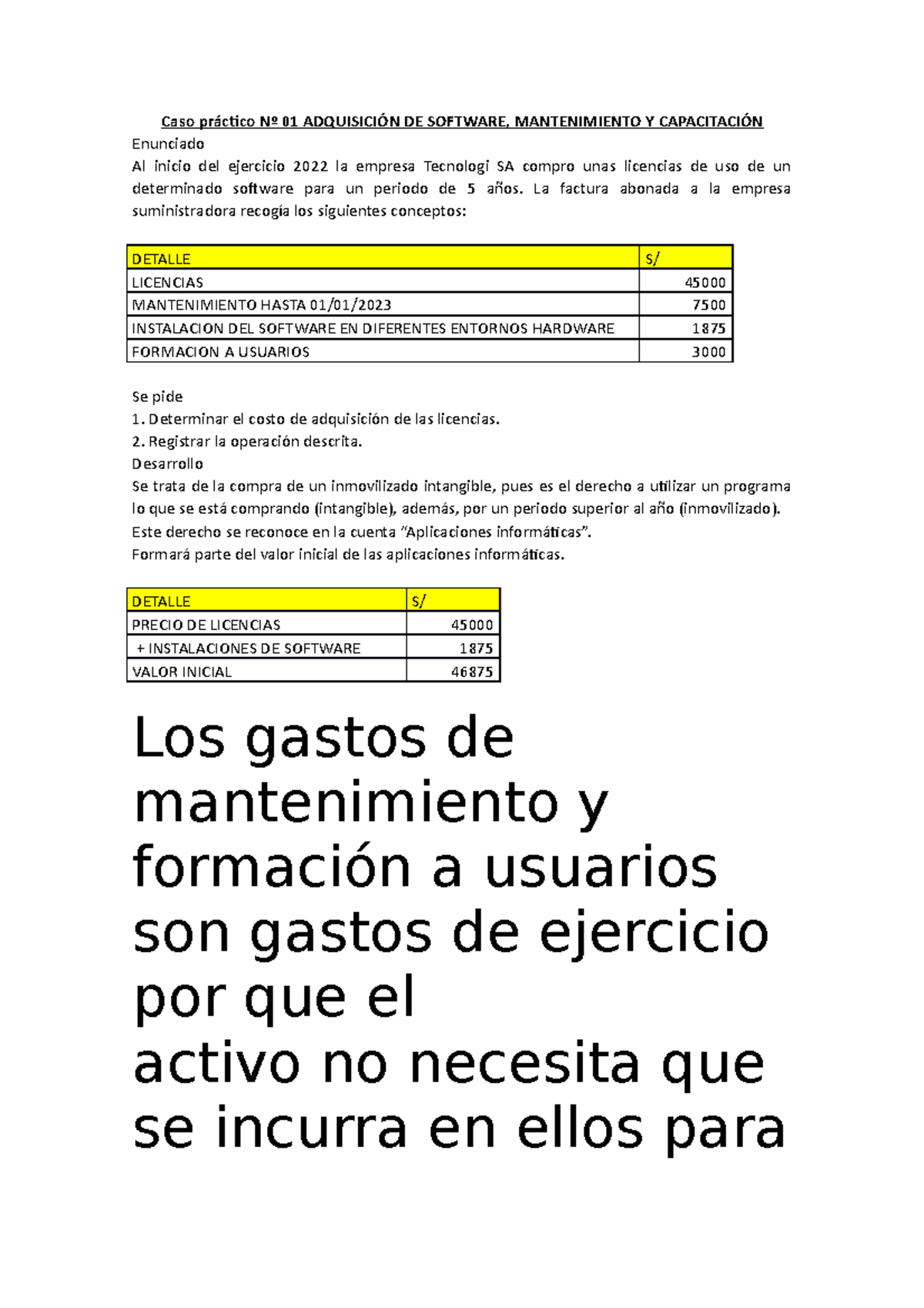 Caso práctico Nº 01 Adquisición DE Software - Caso práctico Nº 01 ...
